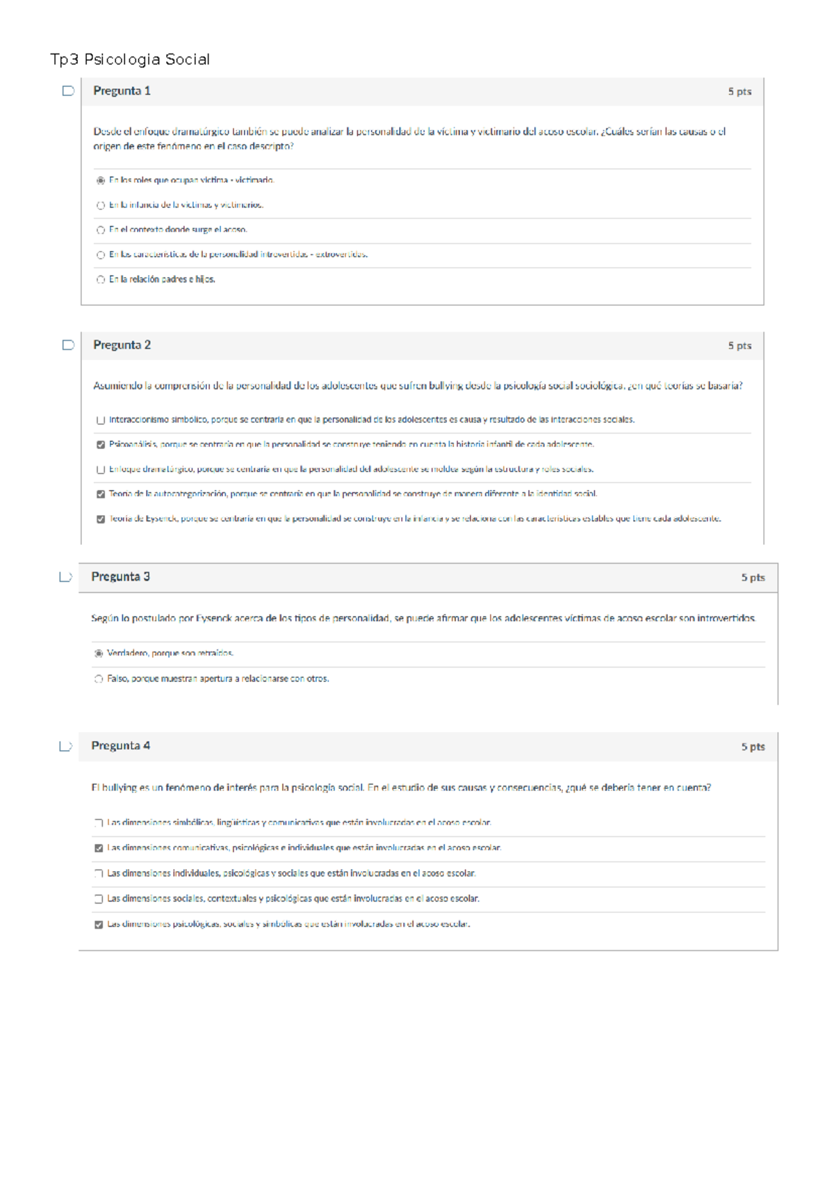 Tp 3 psicologia social - Tp3 Psicologia Social Pregunta 1 5 pts Desde ...