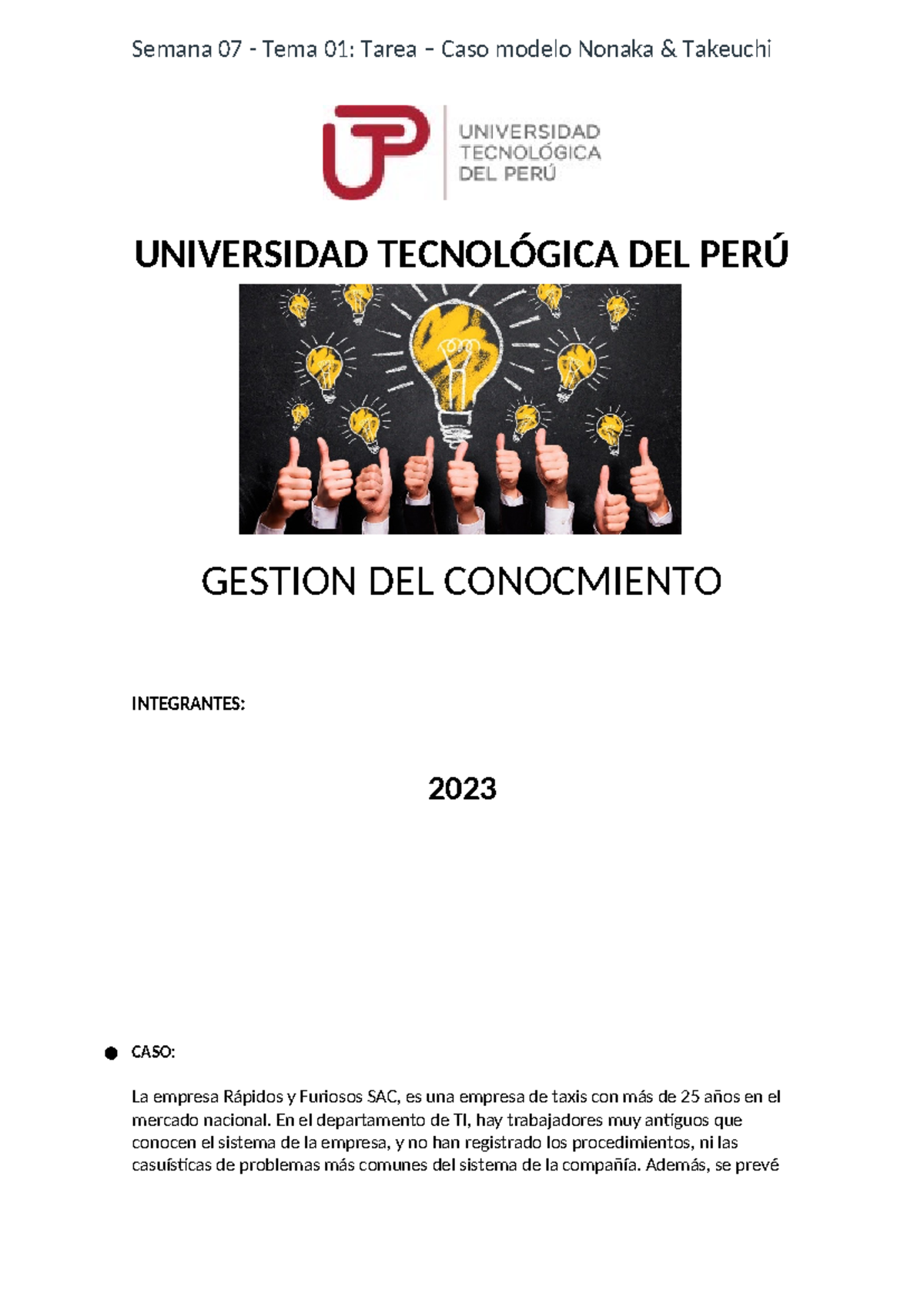 Semana 07 - Idisow skslms sjsks - Semana 07 - Tema 01: Tarea – Caso ...