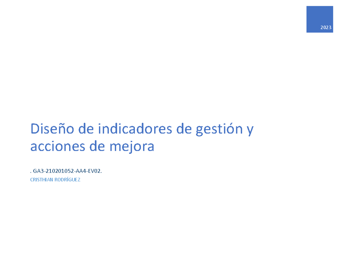 Indicadores - GA3- 210201052 - AA4-EV02. CRISTHIAN RODRÍGUEZ Los ...