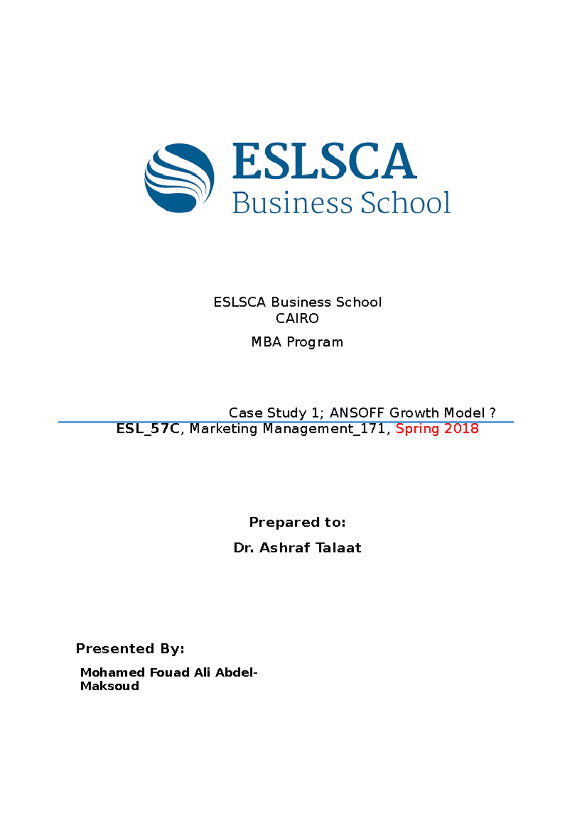 Case Study 1 ANSOFF Growth Model - ESLSCA Business School CAIRO MBA ...