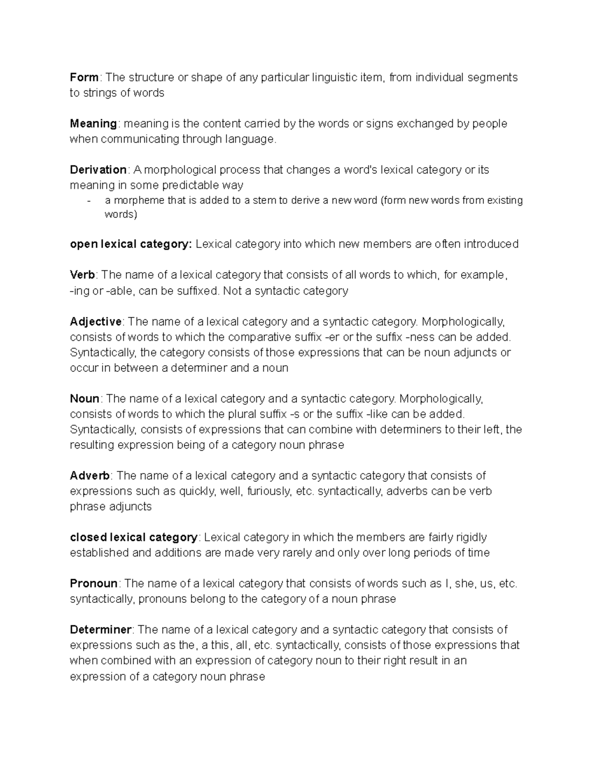 Linguistcs Test 2 Vocab - Form: The structure or shape of any ...