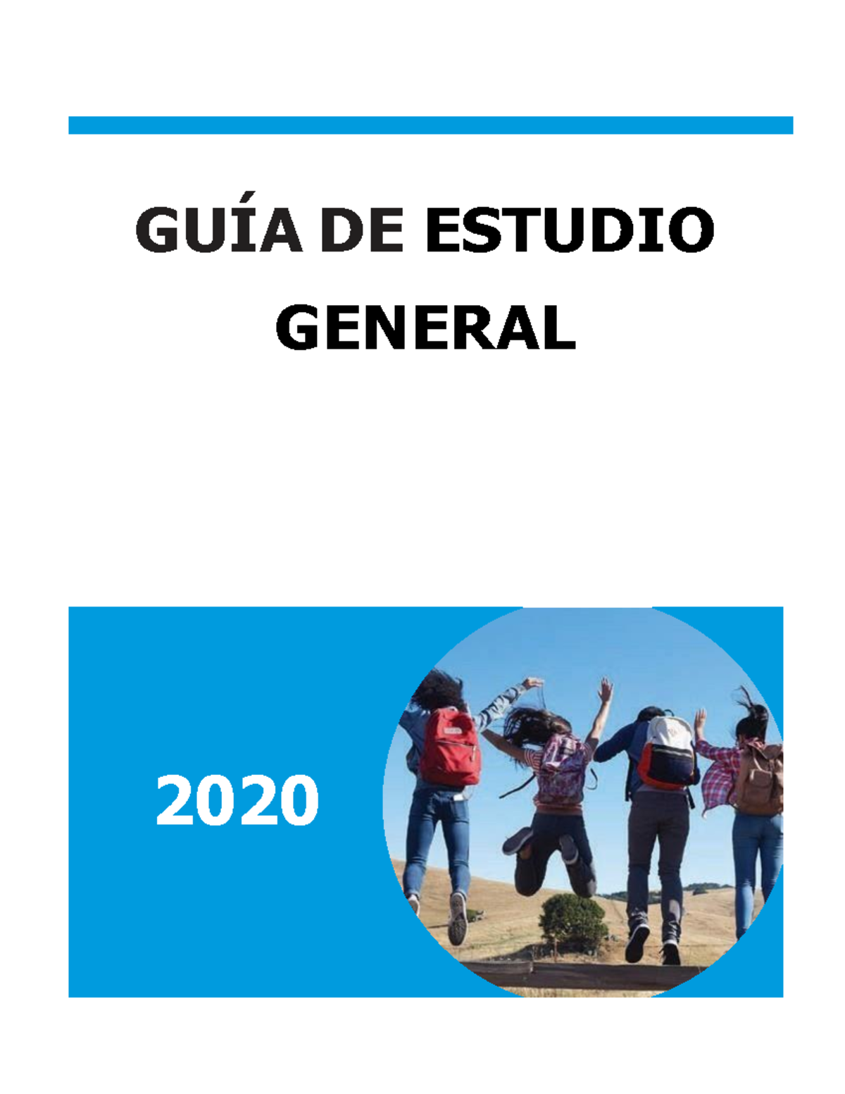 GUIA General 2020 - guia - 2020 GUÍA DE ESTUDIO GENERAL Contenido ...