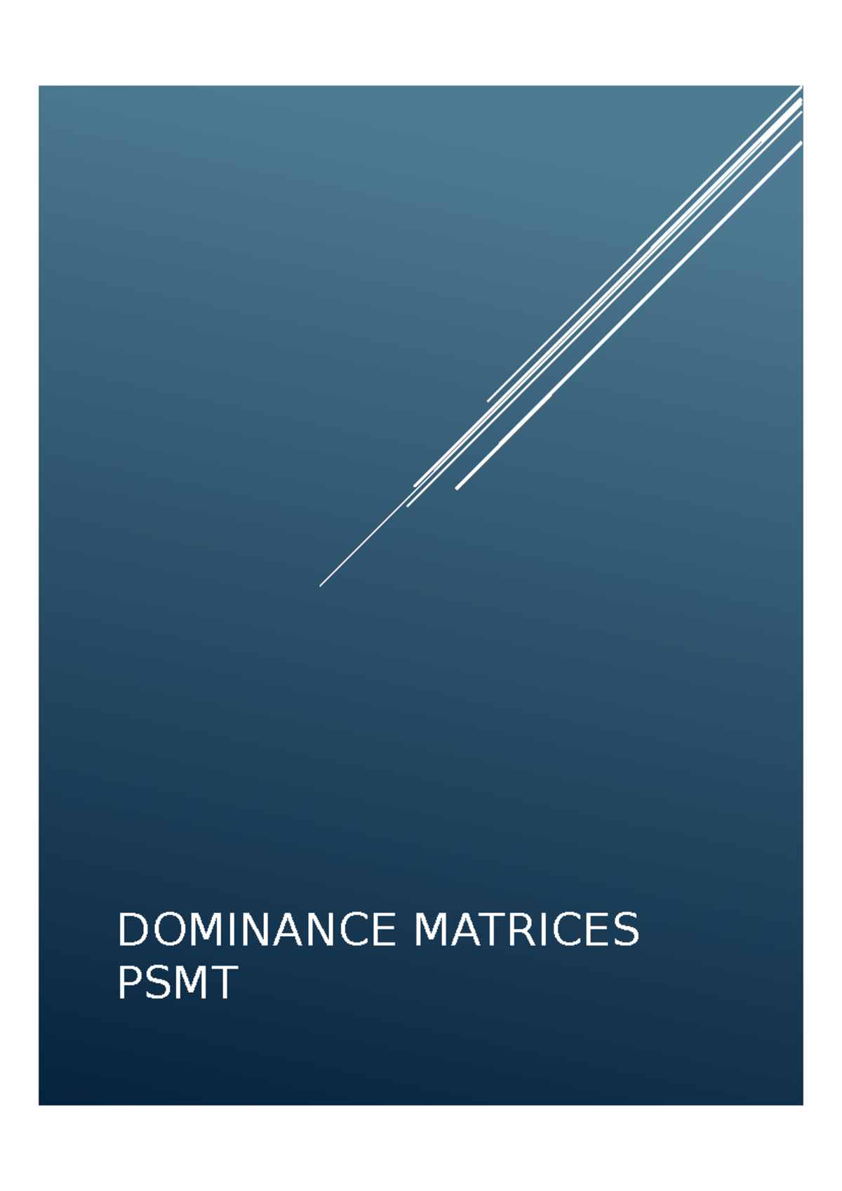 Fixing draft spec - wasdf g agdfgdasfr qf da - DOMINANCE MATRICES PSMT ...