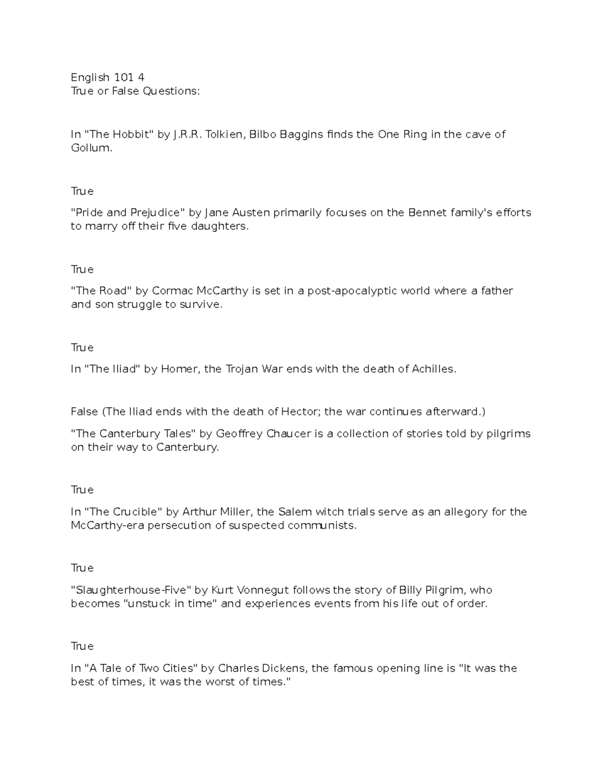 English 101 4 - assignment - English 101 4 True or False Questions: In ...