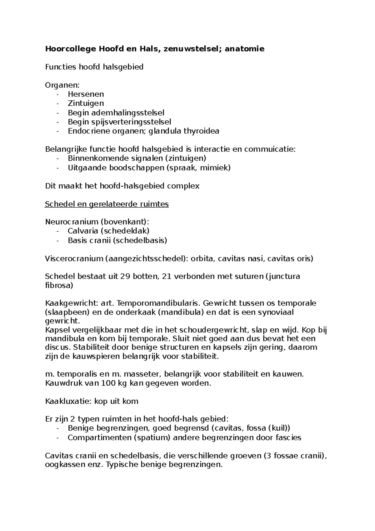 Hoorcollege Hoofd en Hals - Temporomandibularis. Gewricht tussen os ...