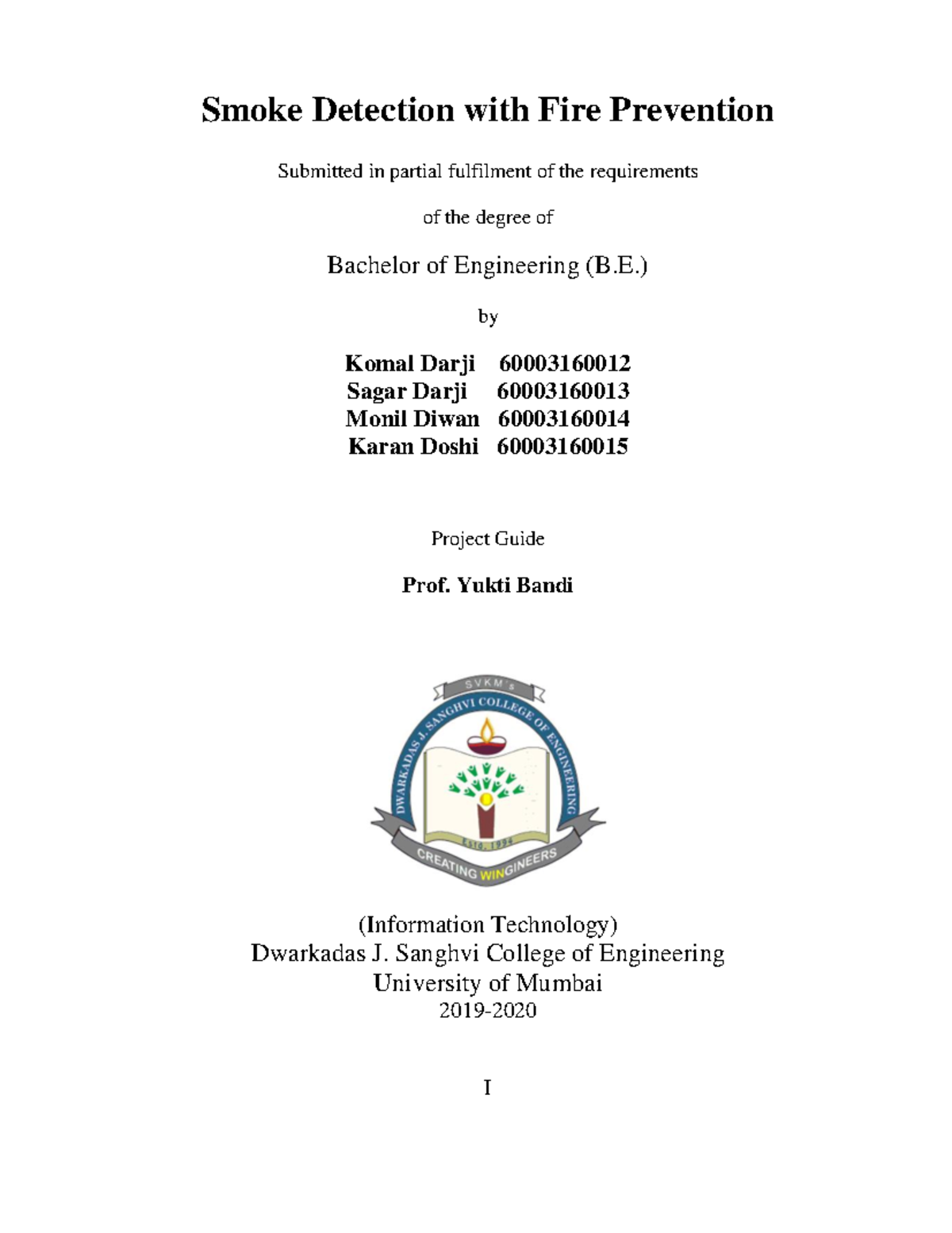 Smoke detection with fire prevention - Smoke Detection with Fire Prevention Submitted in partial ...