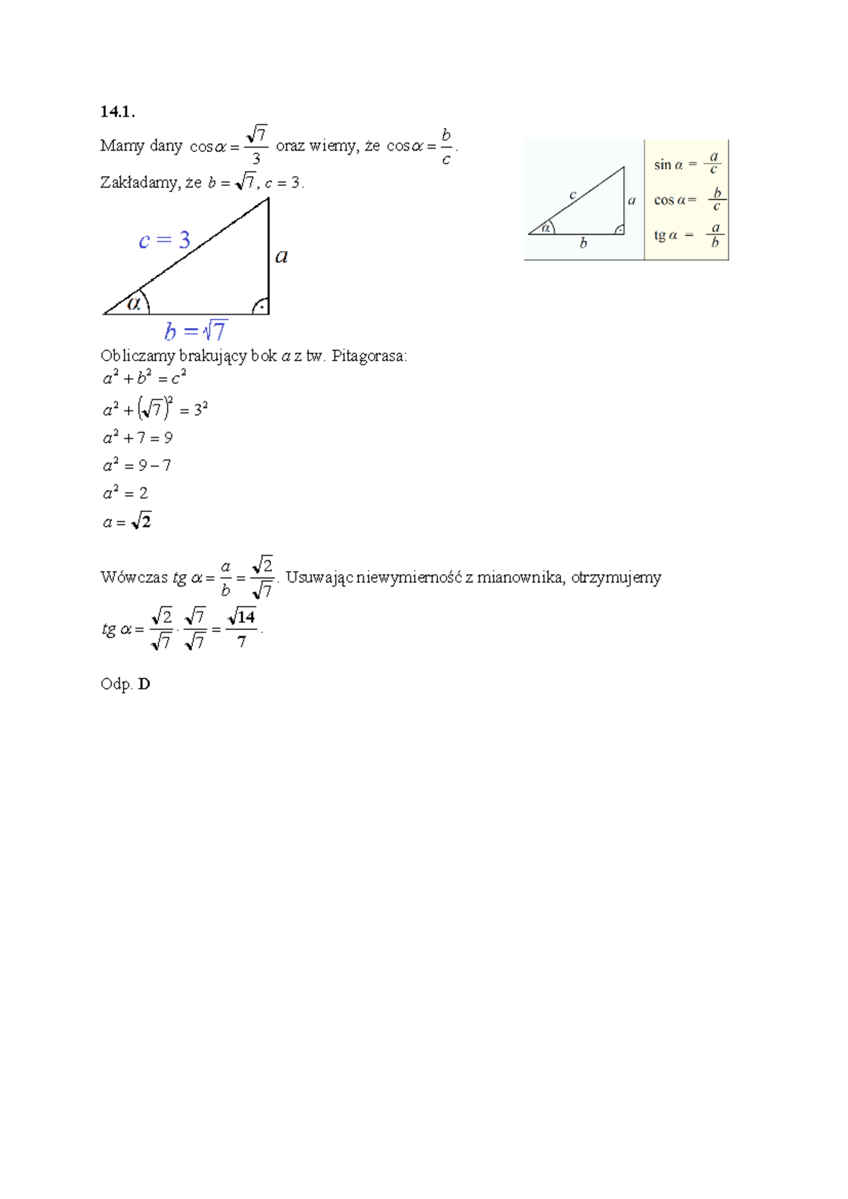 14 Trygonometria - test - Mamy dany 3 7 cos = oraz wiemy, że c b cos ...