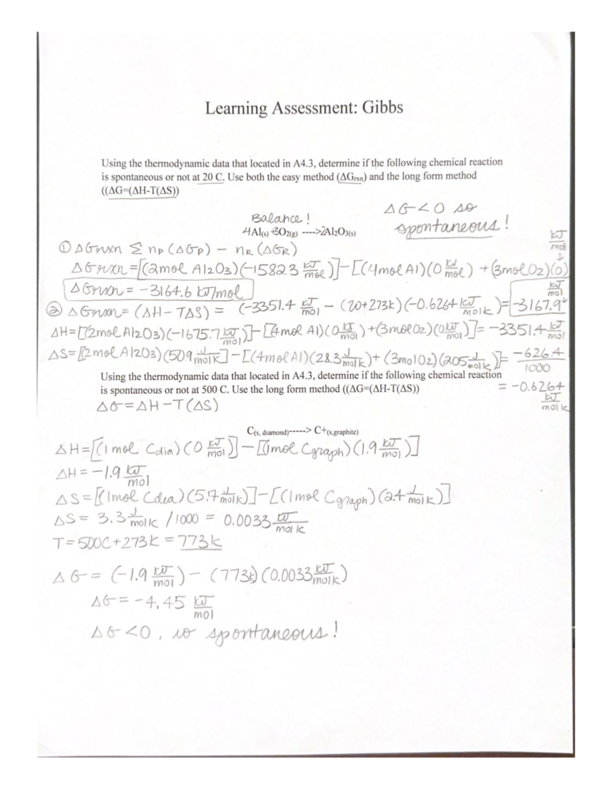 Learning Assessment Gibbs - Use both the easy method (AGrxn) and the ...