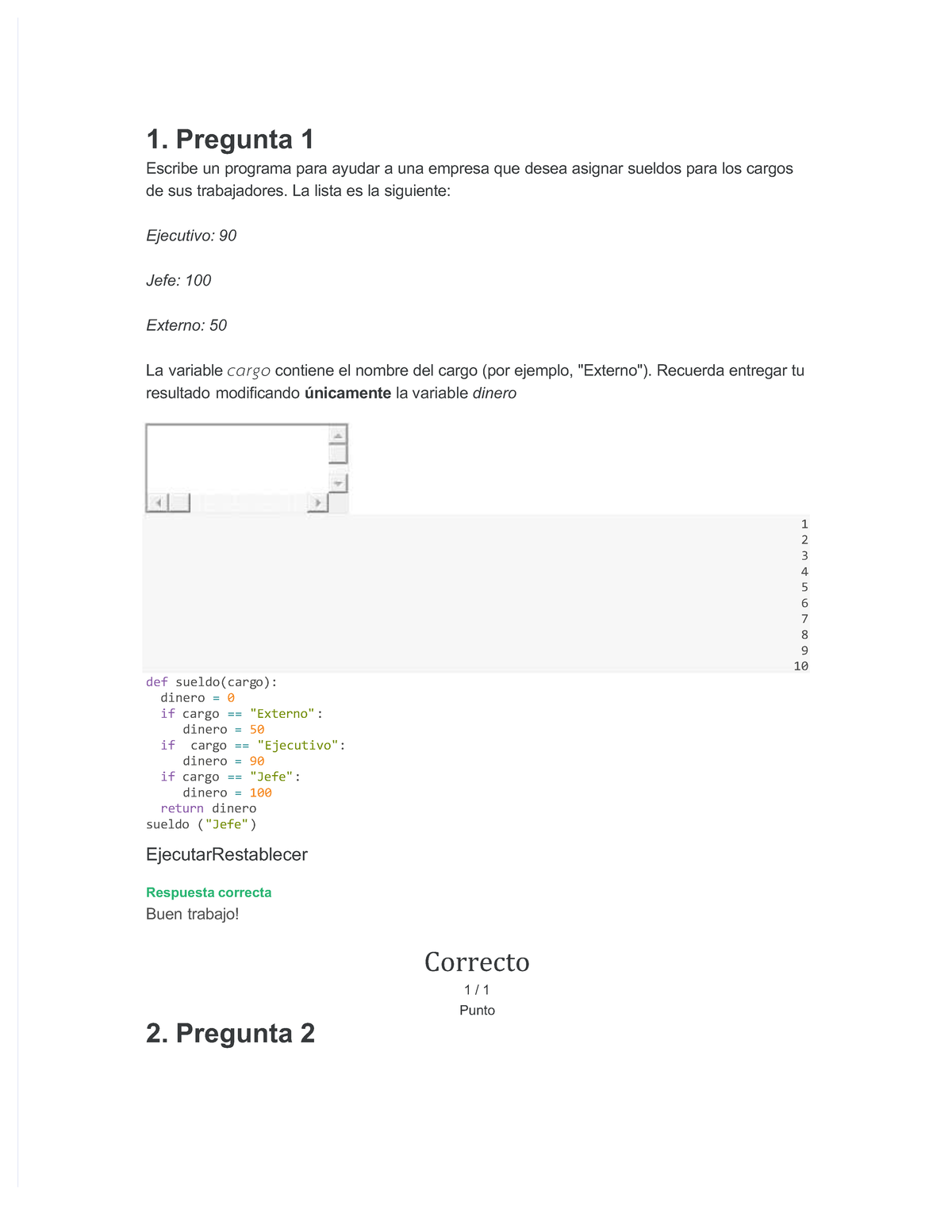 Pdf-cuestionario-semana-3 compress - 1. Pregunta 11. Pregunta 1 Escribe ...