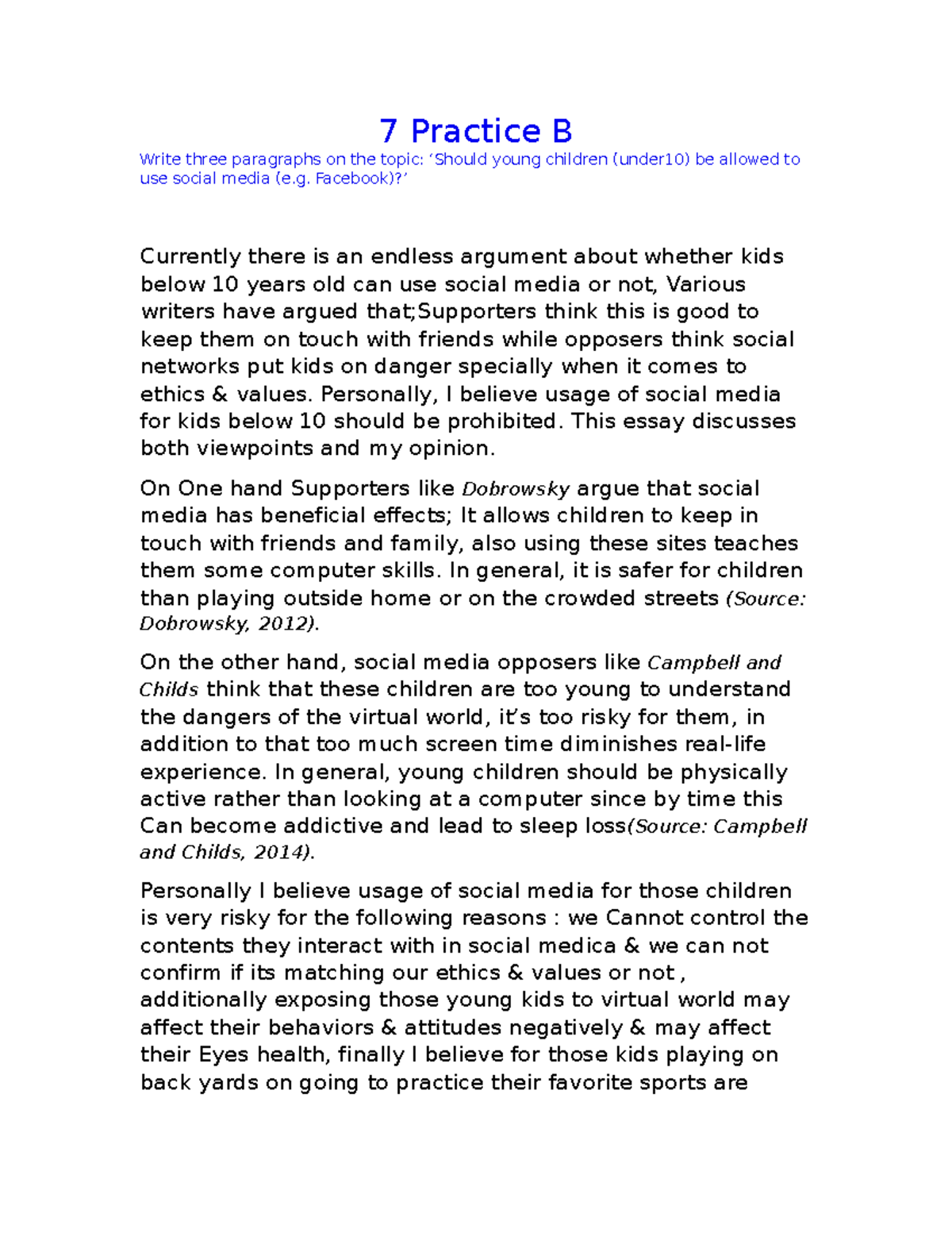 essay AR-Mandatory - 7 Practice B Write three paragraphs on the topic ...