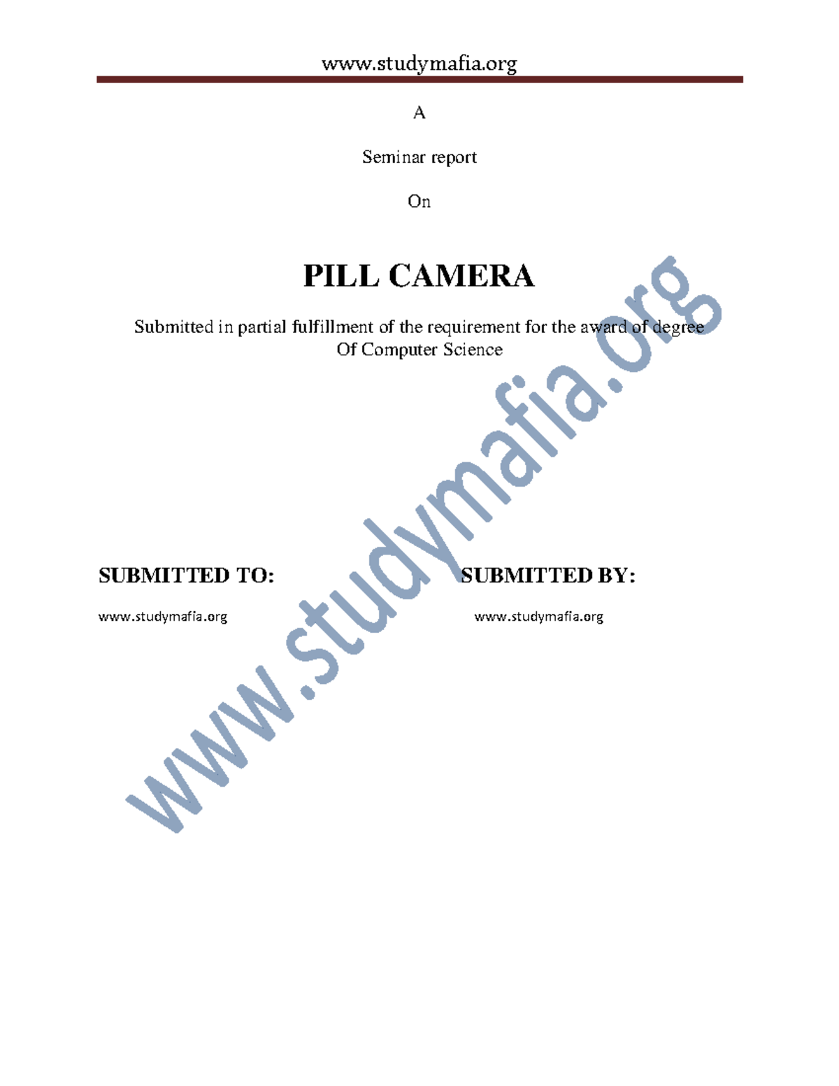 Pill Camera In Medicine Pdf File - A Seminar report On PILL CAMERA Submitted in partial ...