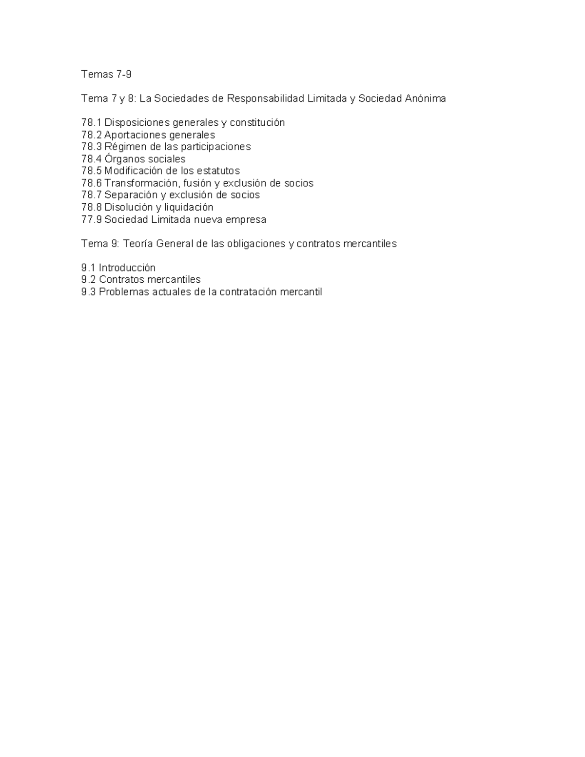 Temas 7-9 Bloque 1 - Temas 7- Tema 7 y 8: La Sociedades de Responsabilidad Limitada y Sociedad ...