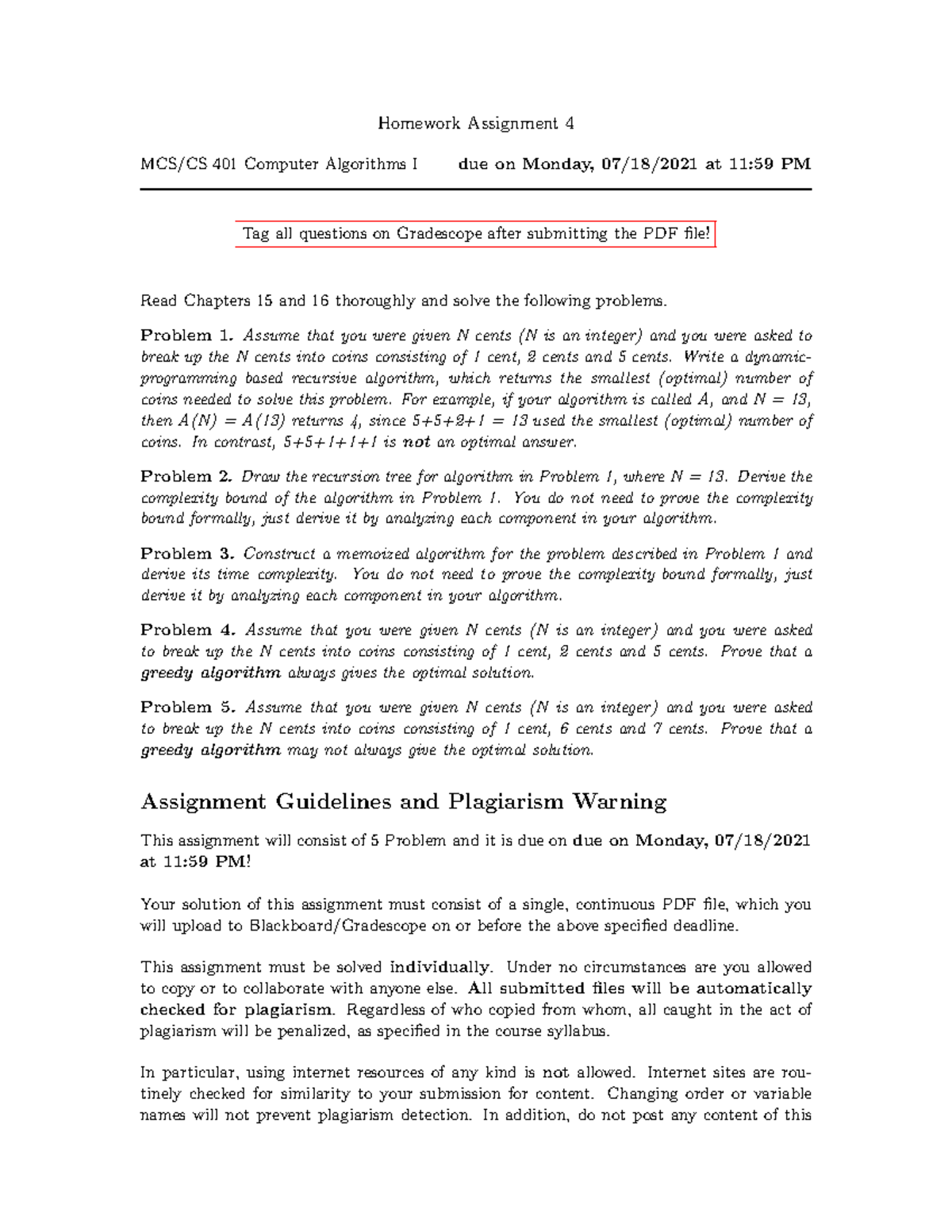 Hw04 - summer 04 - Homework Assignment 4 MCS/CS 401 Computer Algorithms I due on Monday, 07/18 ...