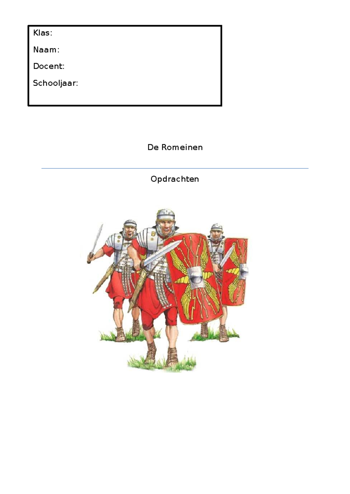 Romeinen boekje 1V H3 - De Romeinen Opdrachten Klas: Naam: Docent ...