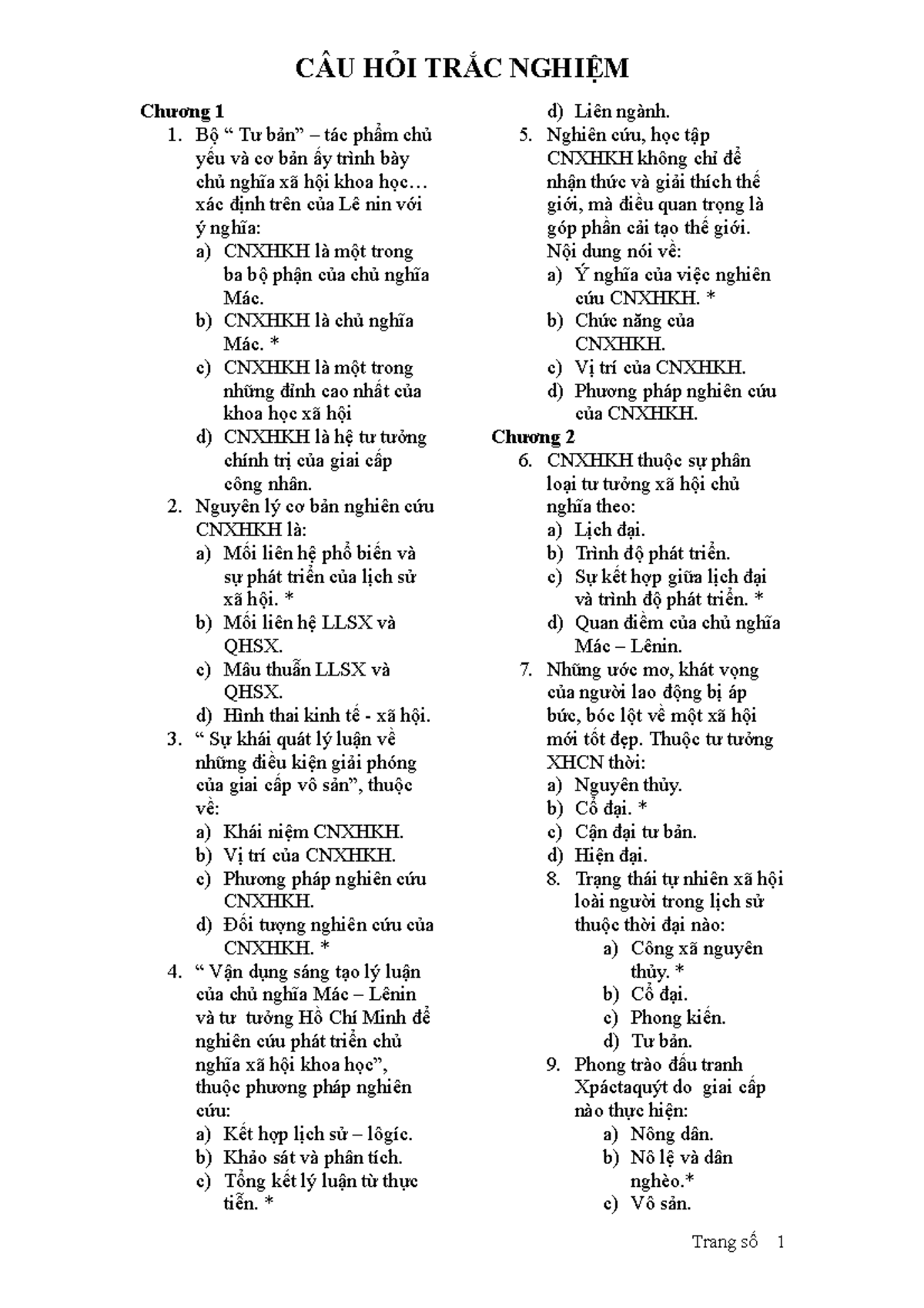 Chu nghia xa hoi khoa hoc bo cau hoi trac nghiem va tu luan - CÂU HỎI TRẮC NGHIỆM Chương 1 1. Bộ ...