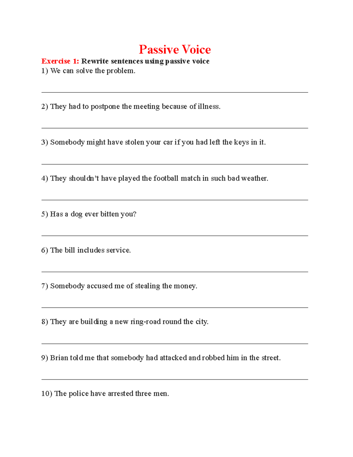 Passive Voice - Useful materials. - Passive Voice Exercise 1: Rewrite ...