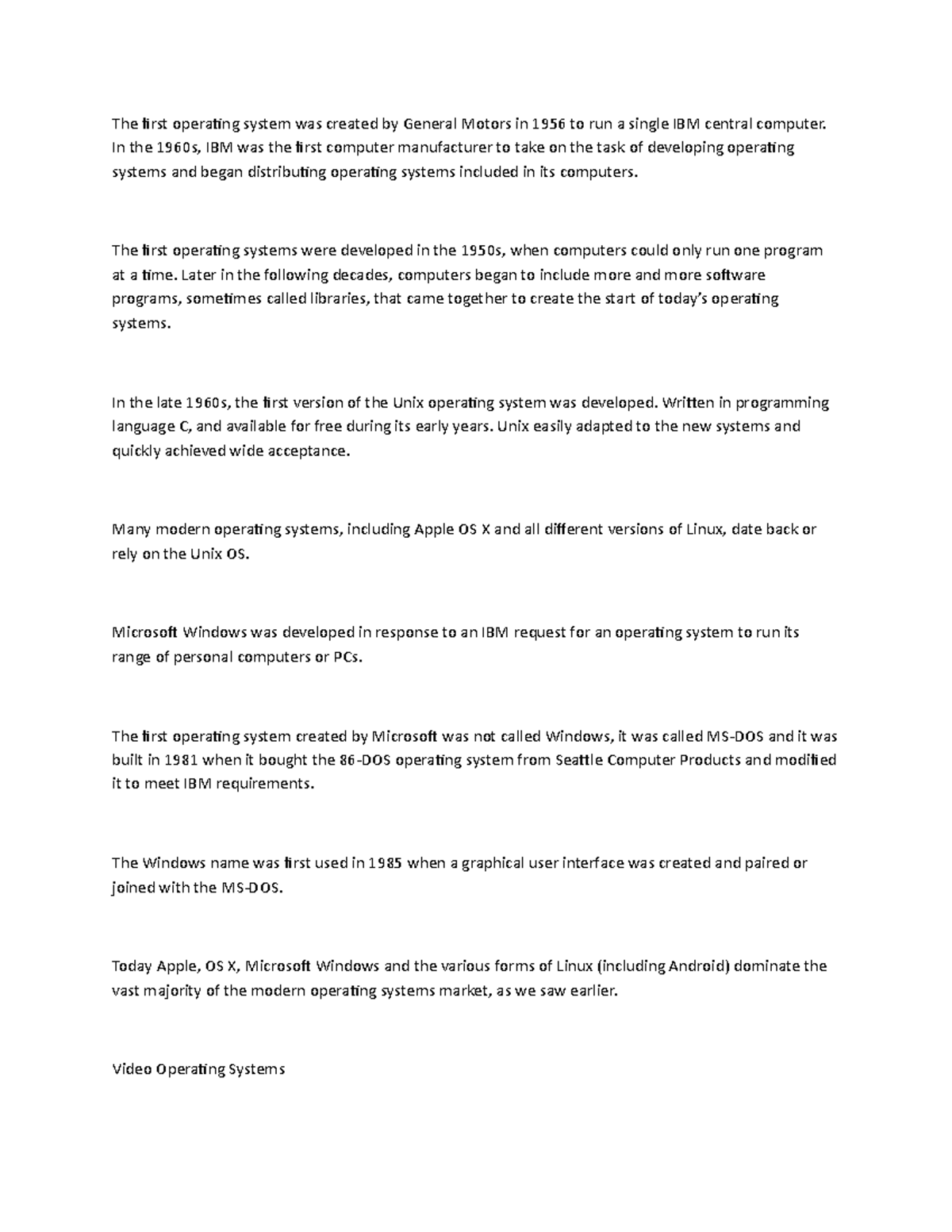 The history of the operating system - The first operating system was ...