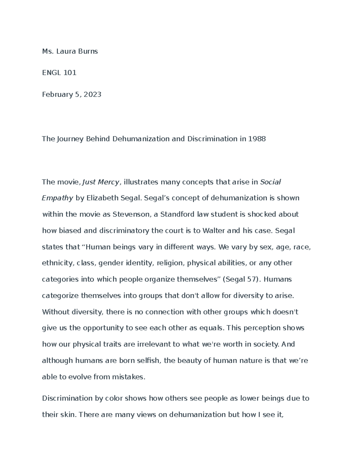 english 101 essay - Ms. Laura Burns ENGL 101 February 5, 2023 The ...