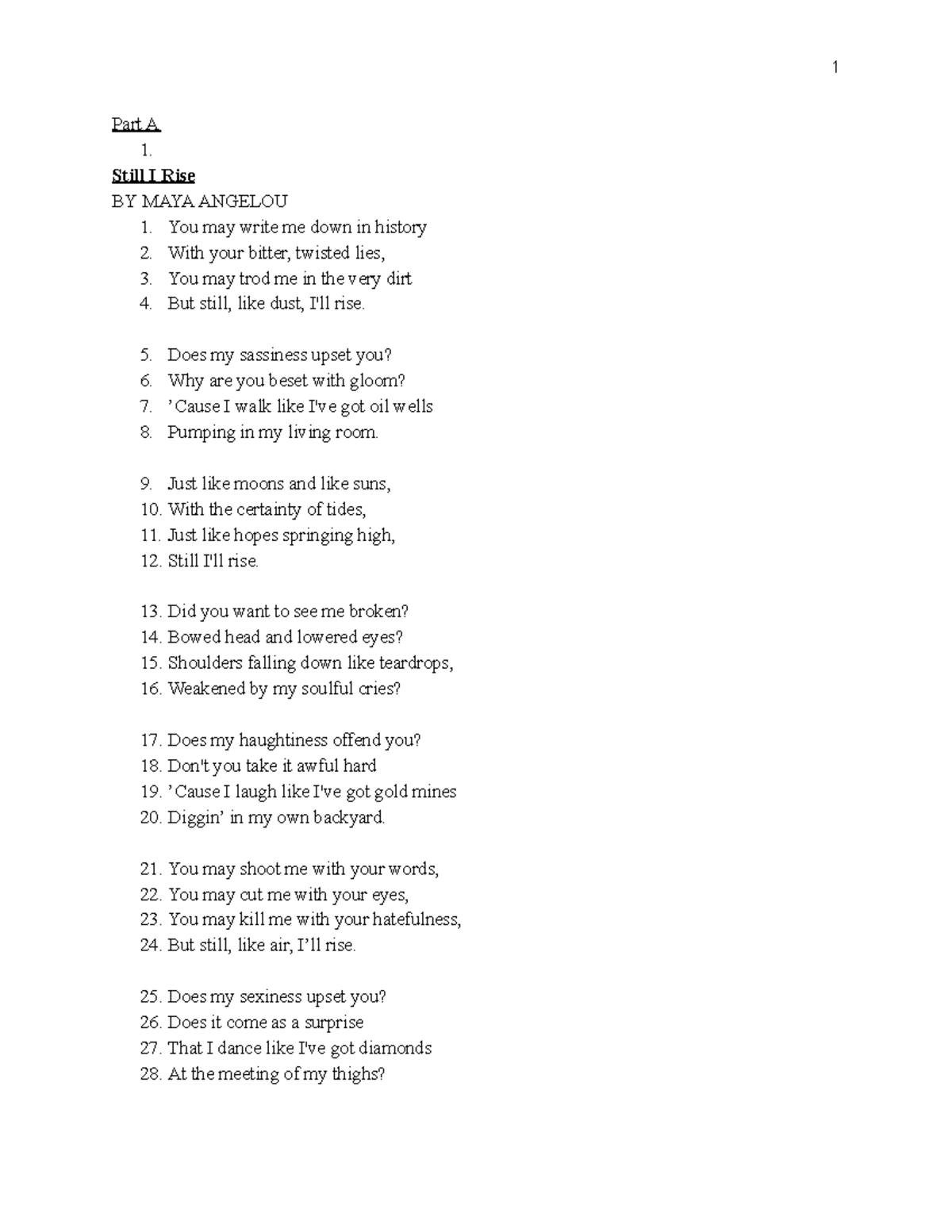 Unit 2 Poetry Assignment - Part A 1. Still I Rise BY MAYA ANGELOU 1 ...