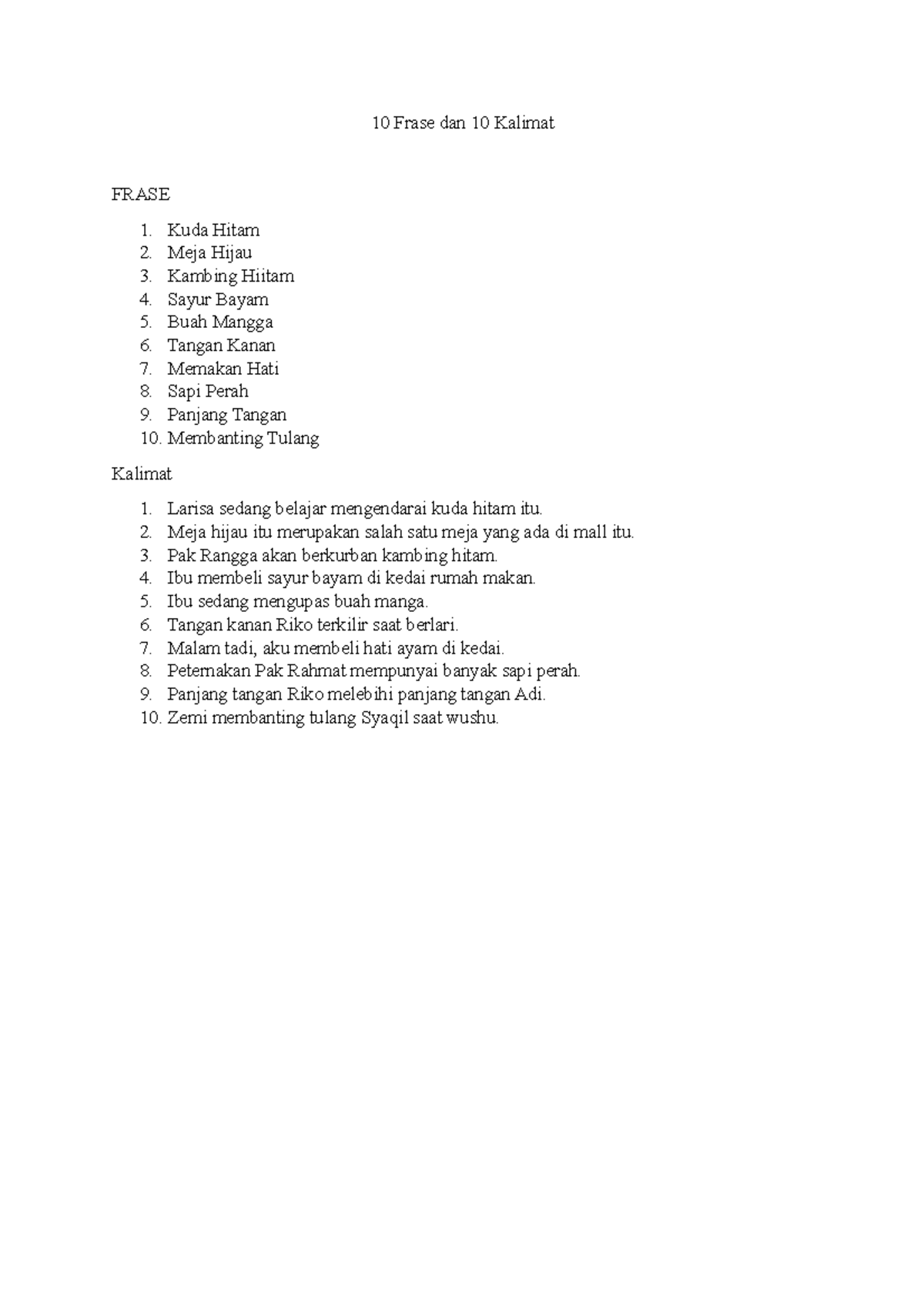 10 Kalimat dan 10 Frase - 10 Frase dan 10 Kalimat FRASE Kuda Hitam Meja ...