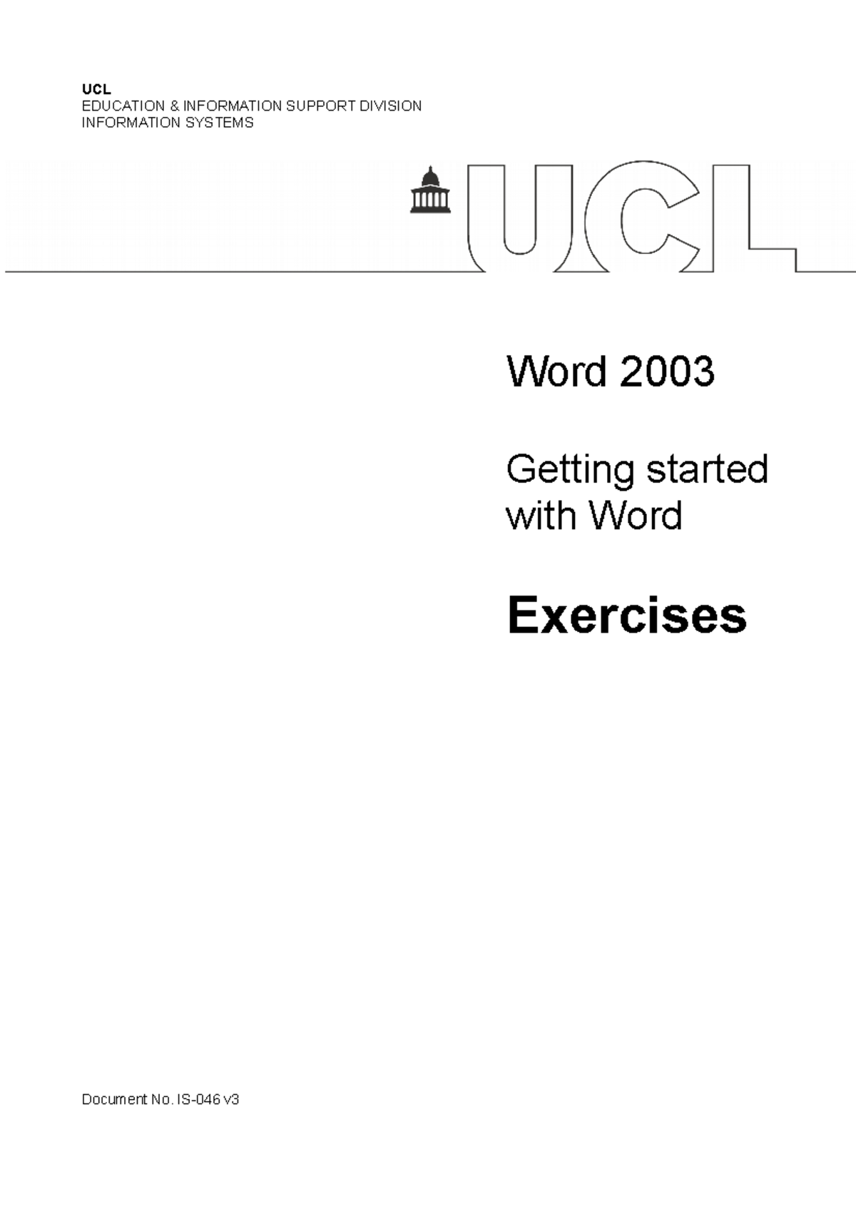 Word-intro-tasks - tasks cont. MS Wrd on desktop 783. - UCL EDUCATION ...