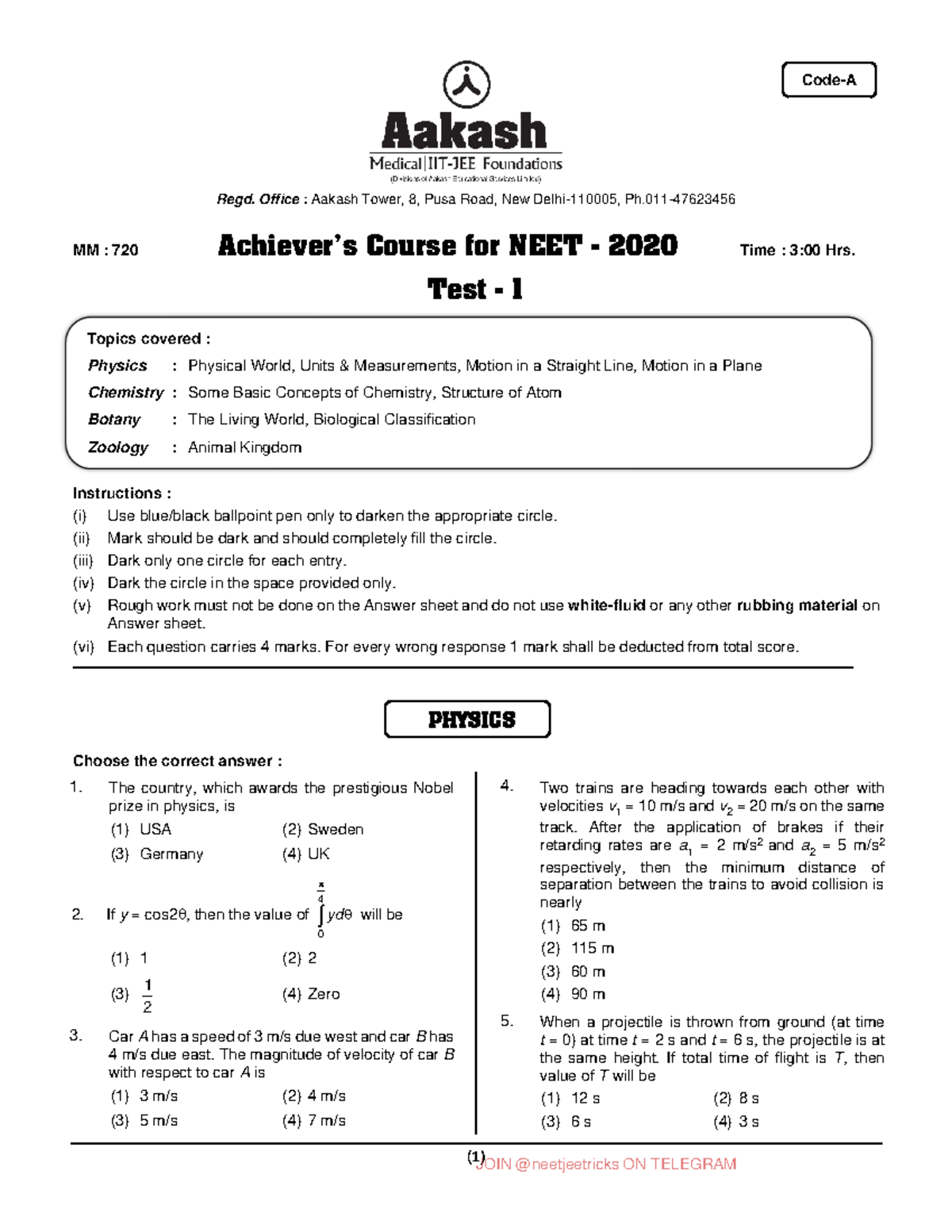 @iitwale join Neet test paper 6 - ( 1 ) Regd. Office : Aakash Tower, 8 ...