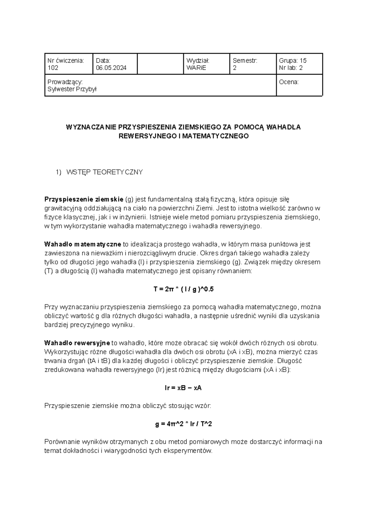 Sprawozdanie fizyka laboratorium zadanie 102 - Nr ćwiczenia: 102 Data ... Sprawozdanie fizyka laboratorium zadanie 102 - Nr ćwiczenia: 102 Data ...