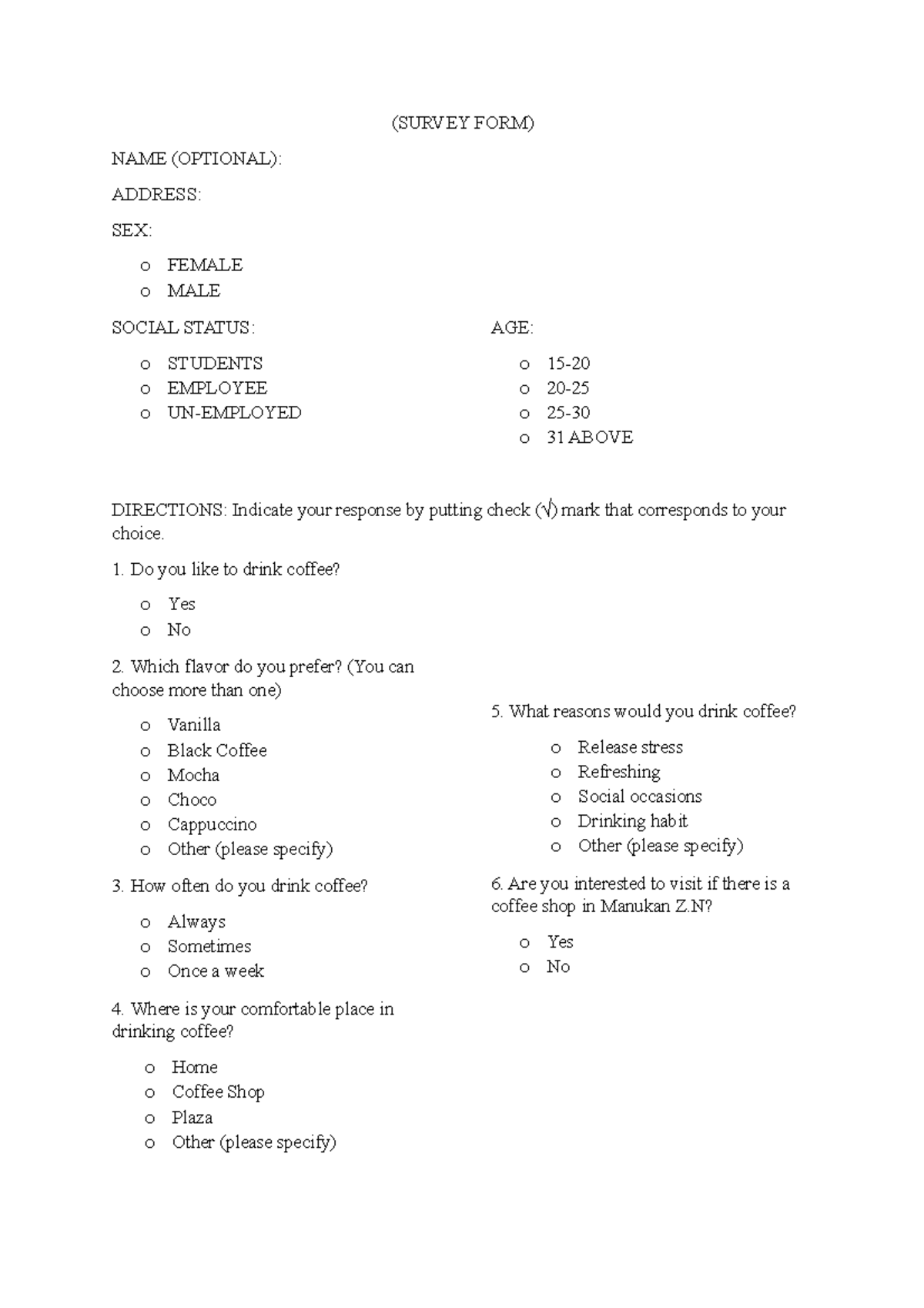 Survey Form Guide Survey Form Name Optional Address Sex O