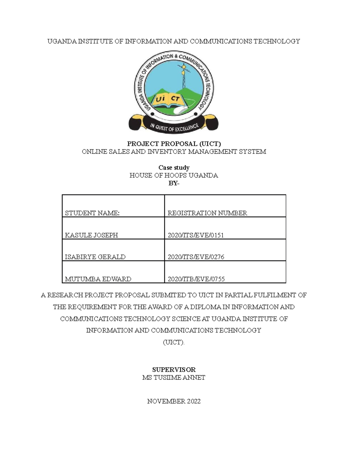 Project- Chapter 1,2,3,4,5,6 - UGANDA INSTITUTE OF INFORMATION AND COMMUNICATIONS TECHNOLOGY ...