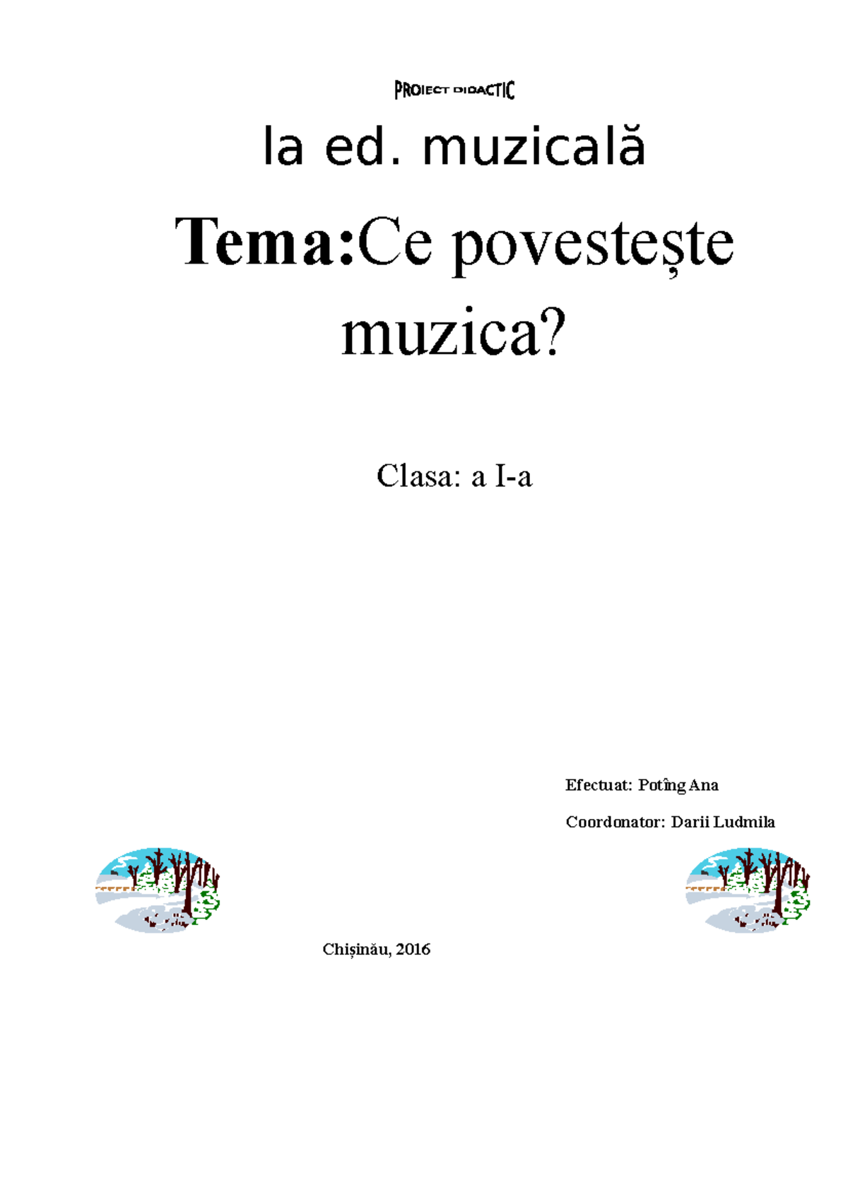 PD cl 1 2016 Ce povestește muzica - la ed. muzicală Tema:Ce povestește ...