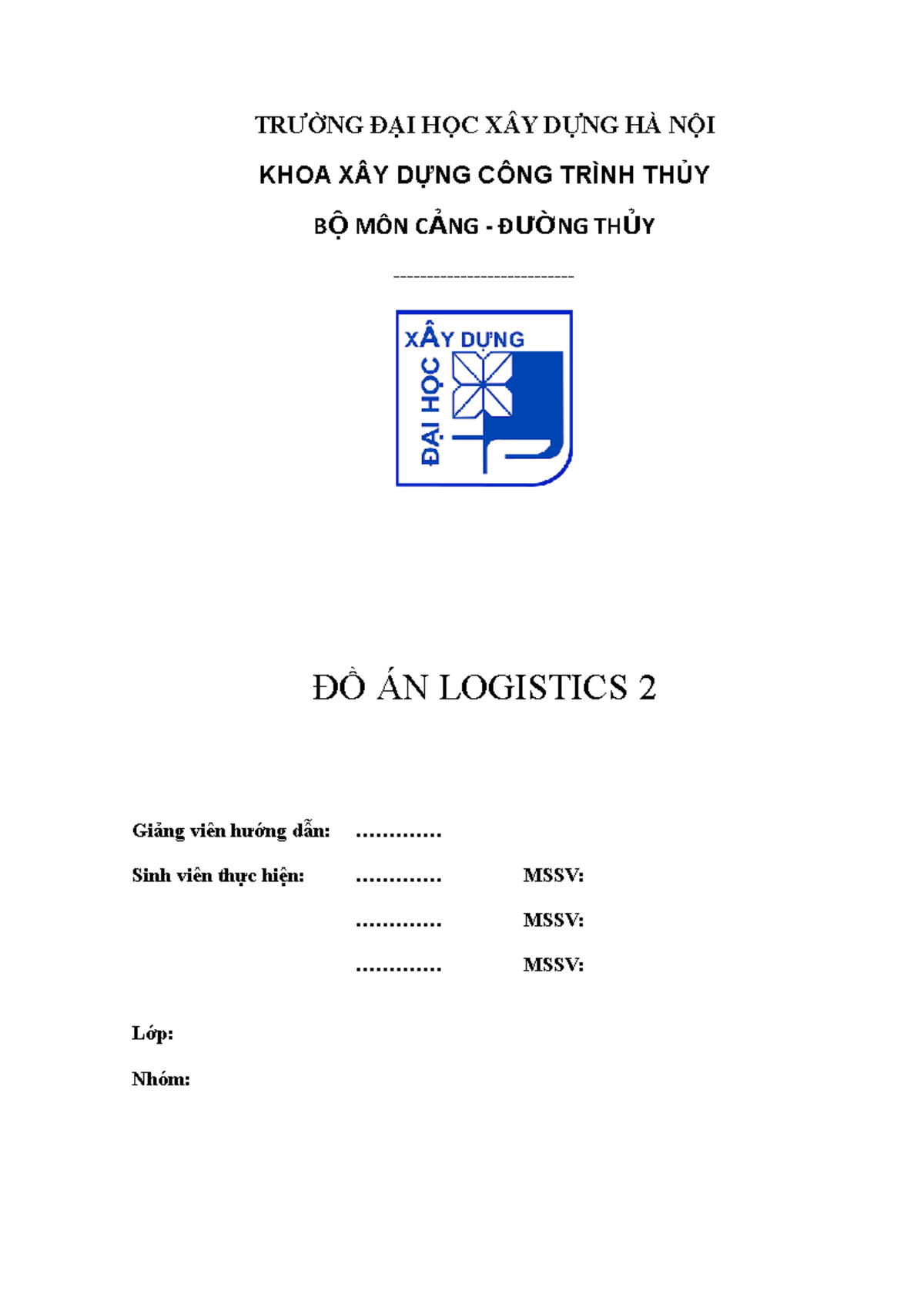 ĐA mẫu học phần LGT2 - V04 - TRƯỜNG ĐẠI HỌC XÂY DỰNG HÀ NỘI KHOA XÂY ...