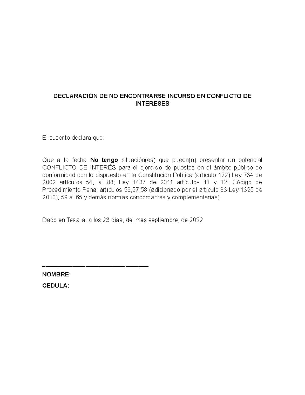 Declaración DE NO Encontrarse Incurso EN Conflicto DE Intereses ...