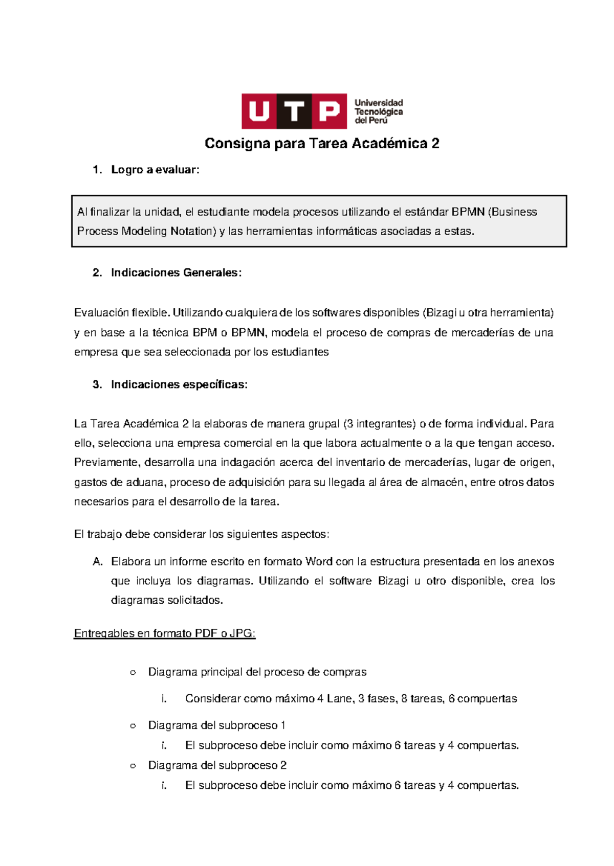 TA2 Indicacione - notas - Consigna para Tarea Académica 2 1. Logro a evaluar: 2. Indicaciones ...