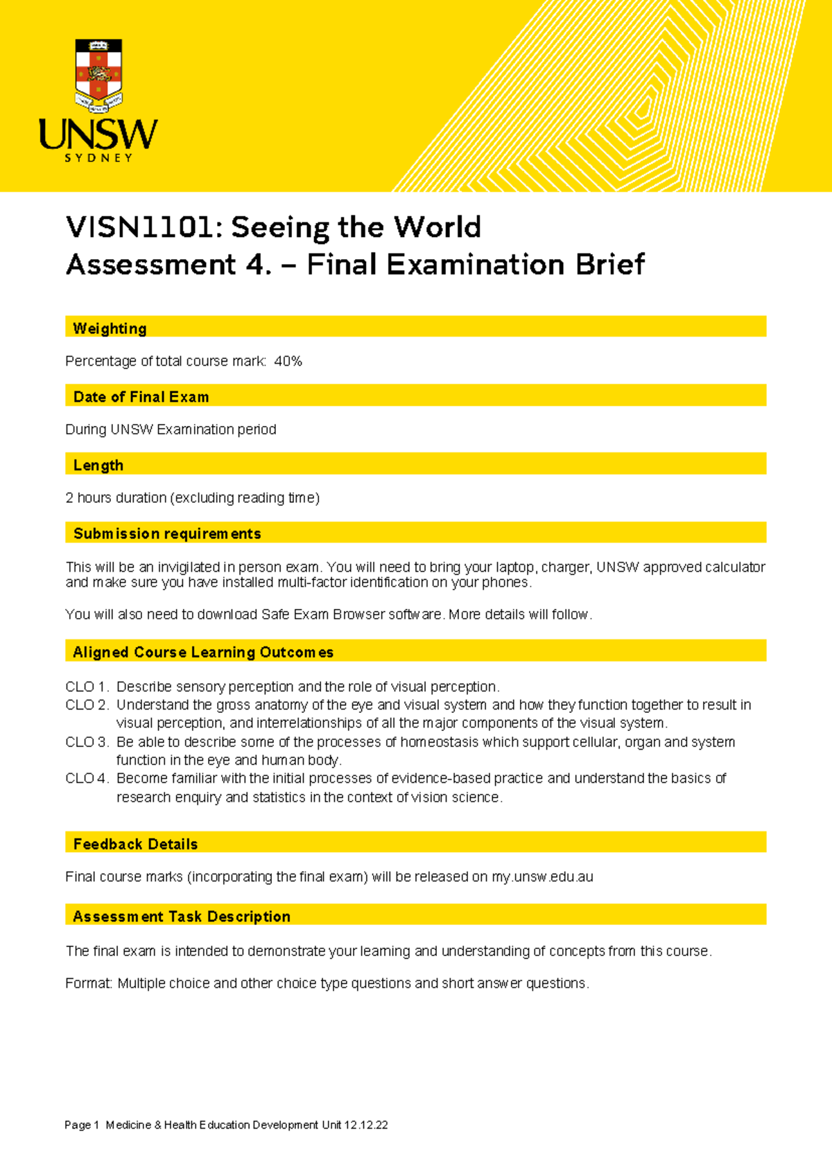 Assessment 4 Final Exam Brief - Page 1 Medicine & Health Education ...