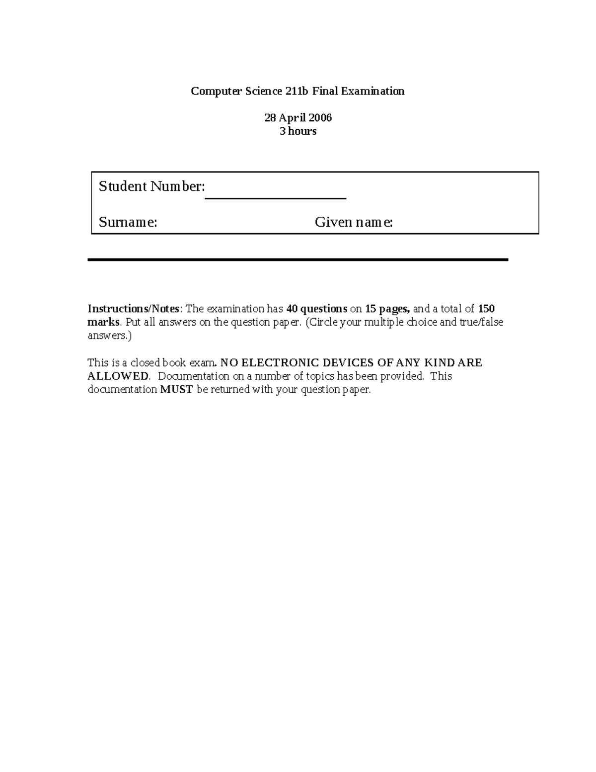CS 2211 Final - Past exam - Computer Science 211b Final Examination 28 ...