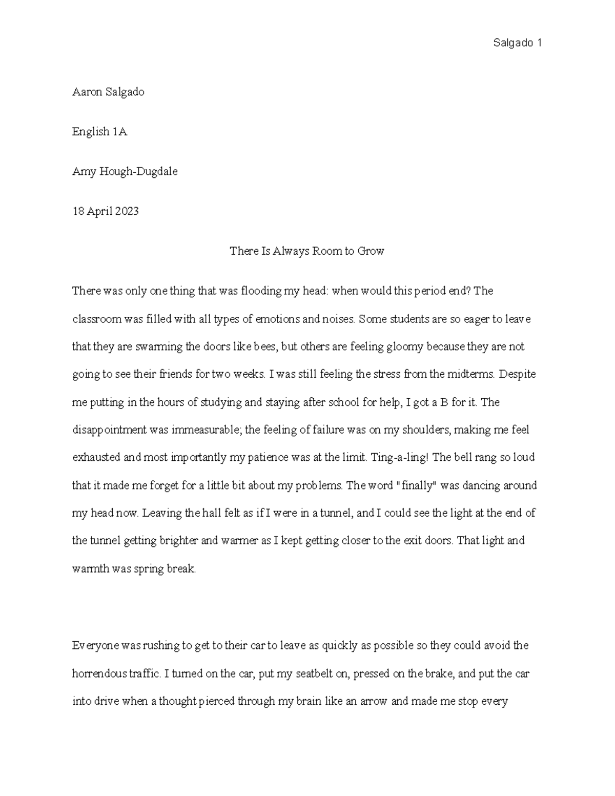 Aaron Salgado- Rough Draft - Aaron Salgado English 1A Amy Hough-Dugdale ...