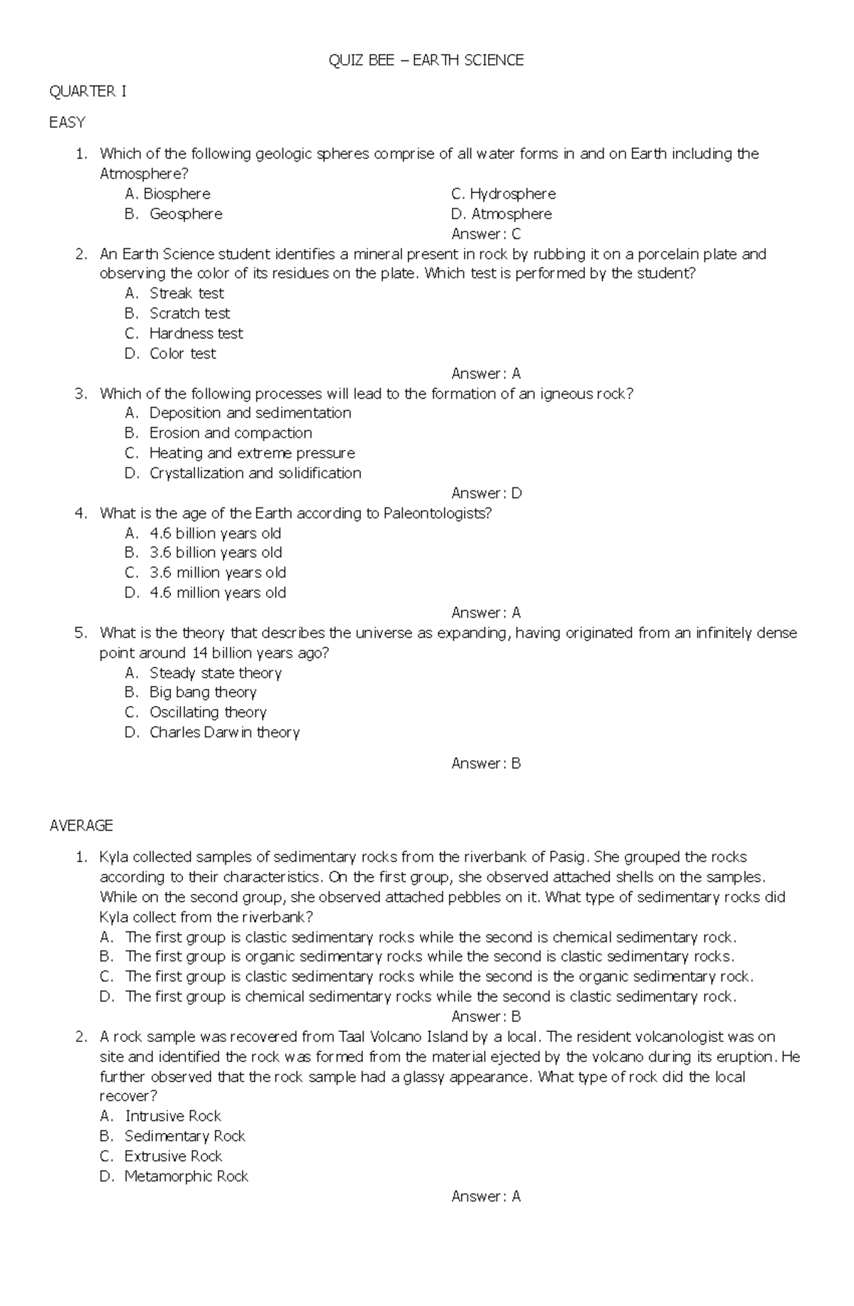 QUIZ BEE- Earth Science - QUIZ BEE – EARTH SCIENCE QUARTER I EASY Which of the following ...