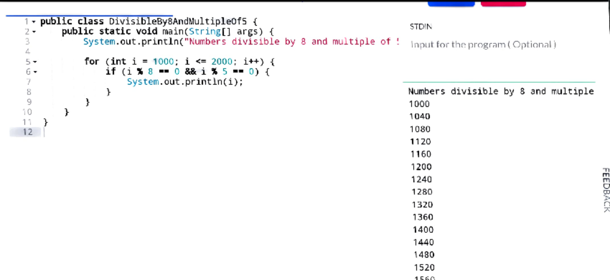 Tutorial -4 - 1- public class DivisibleBy8AndMultiple0f5 { 2 - 3 4 5 ...