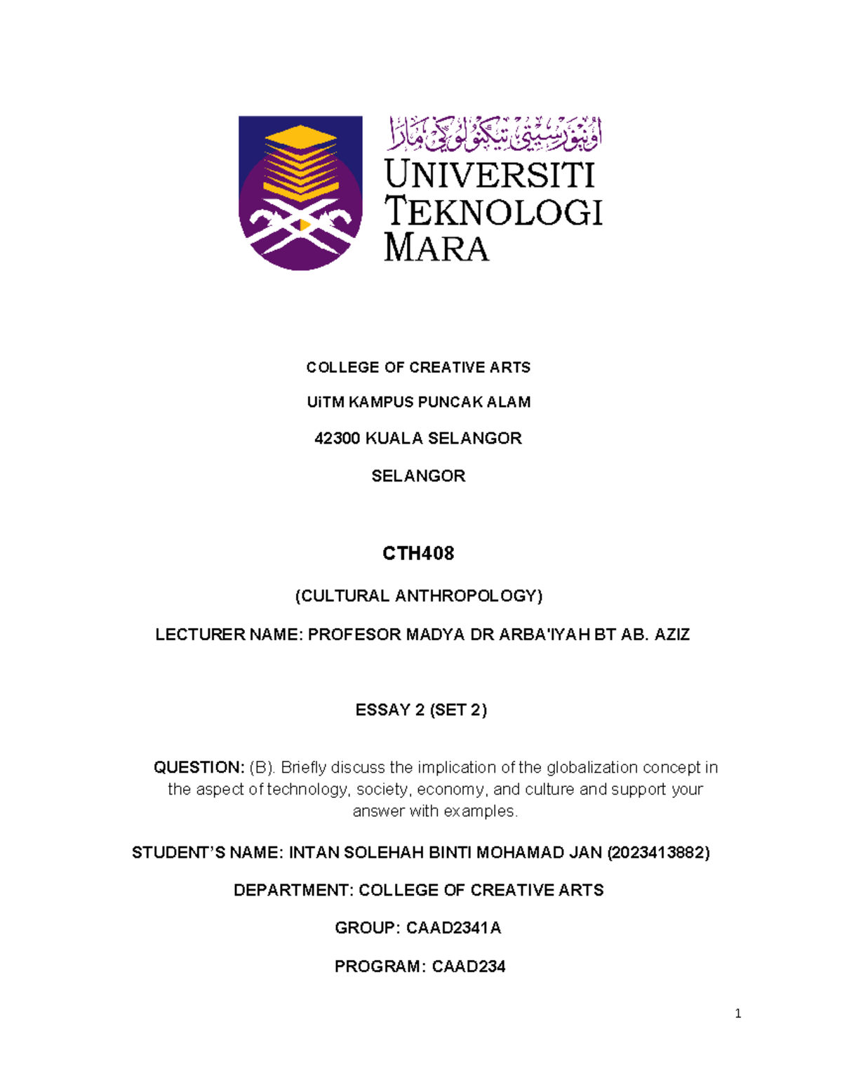 Essay SET 2 (B) Intan Solehah BT Mohamad JAN - COLLEGE OF CREATIVE ARTS ...