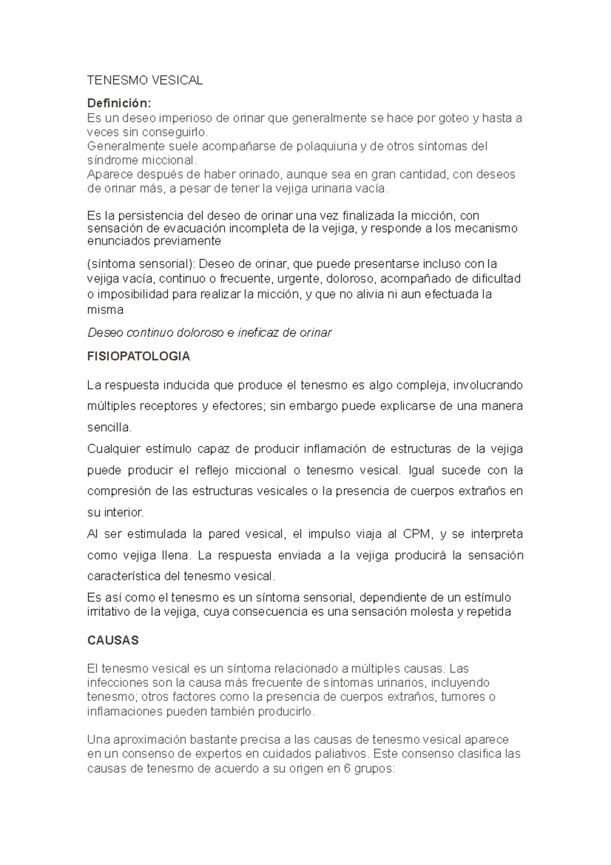Tenesmo Vesical y polaquiuria re - TENESMO VESICAL Definición: Es un ...
