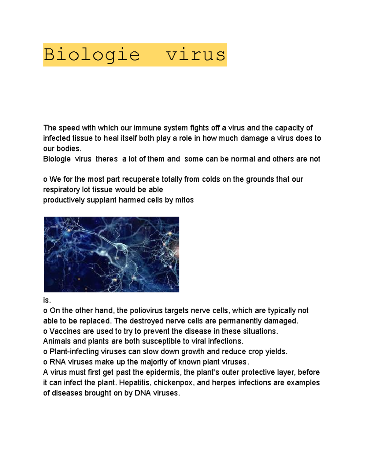 Biologie virus - Biologie virus The speed with which our immune system ...