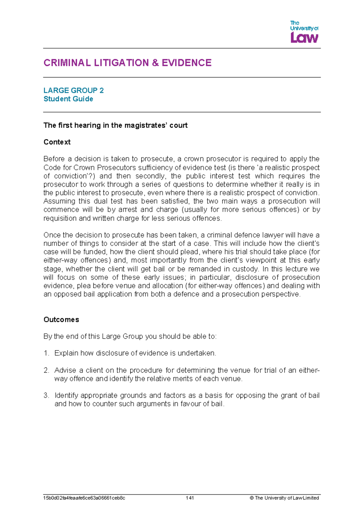 Large Group 2 - Student Guide - CRIMINAL LITIGATION & EVIDENCE LARGE ...