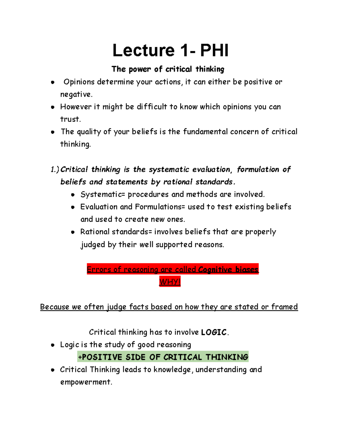 -PHI 1101 - Lecture notes - Lecture 1- PHI The power of critical ...