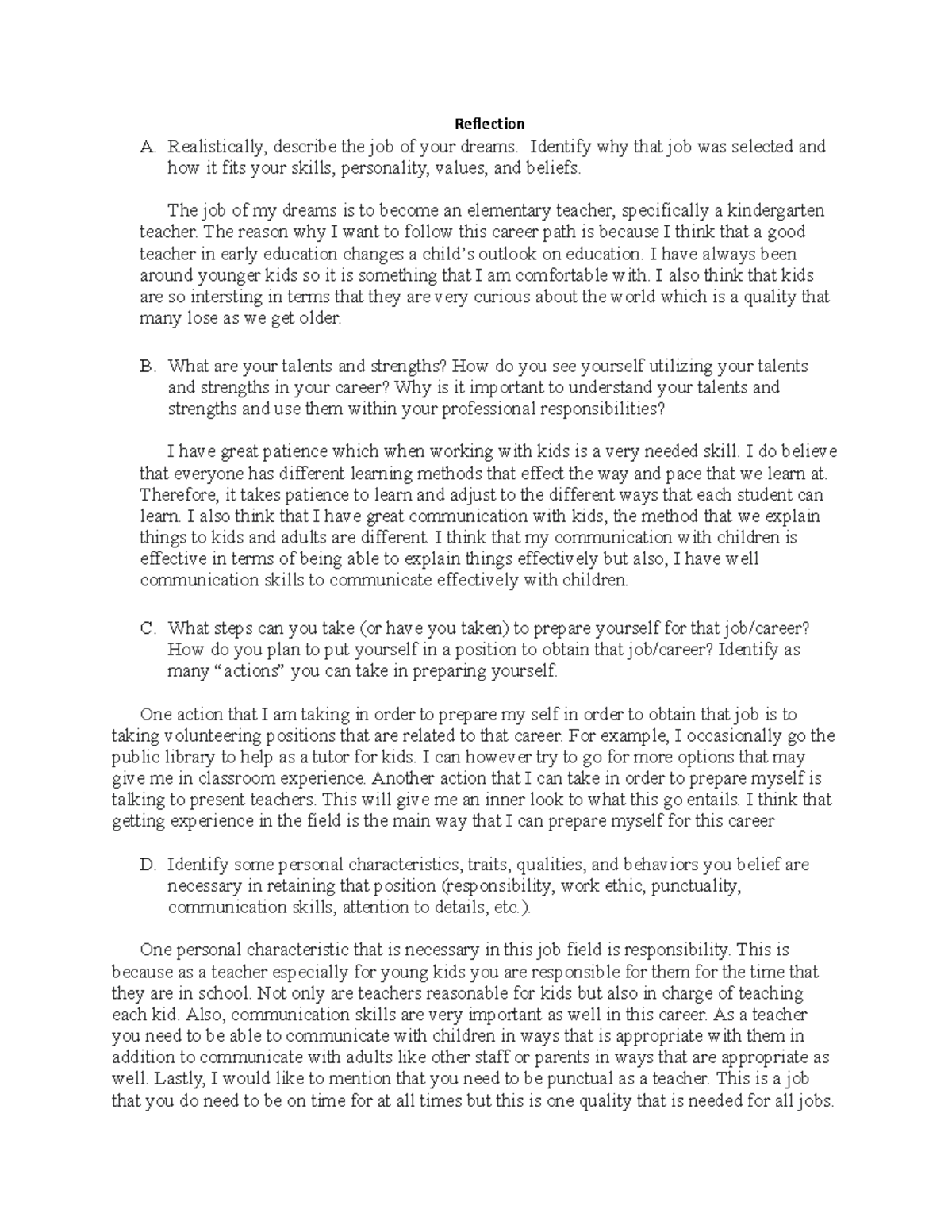 Lab 8 - lab work - Reflection A. Realistically, describe the job of ...