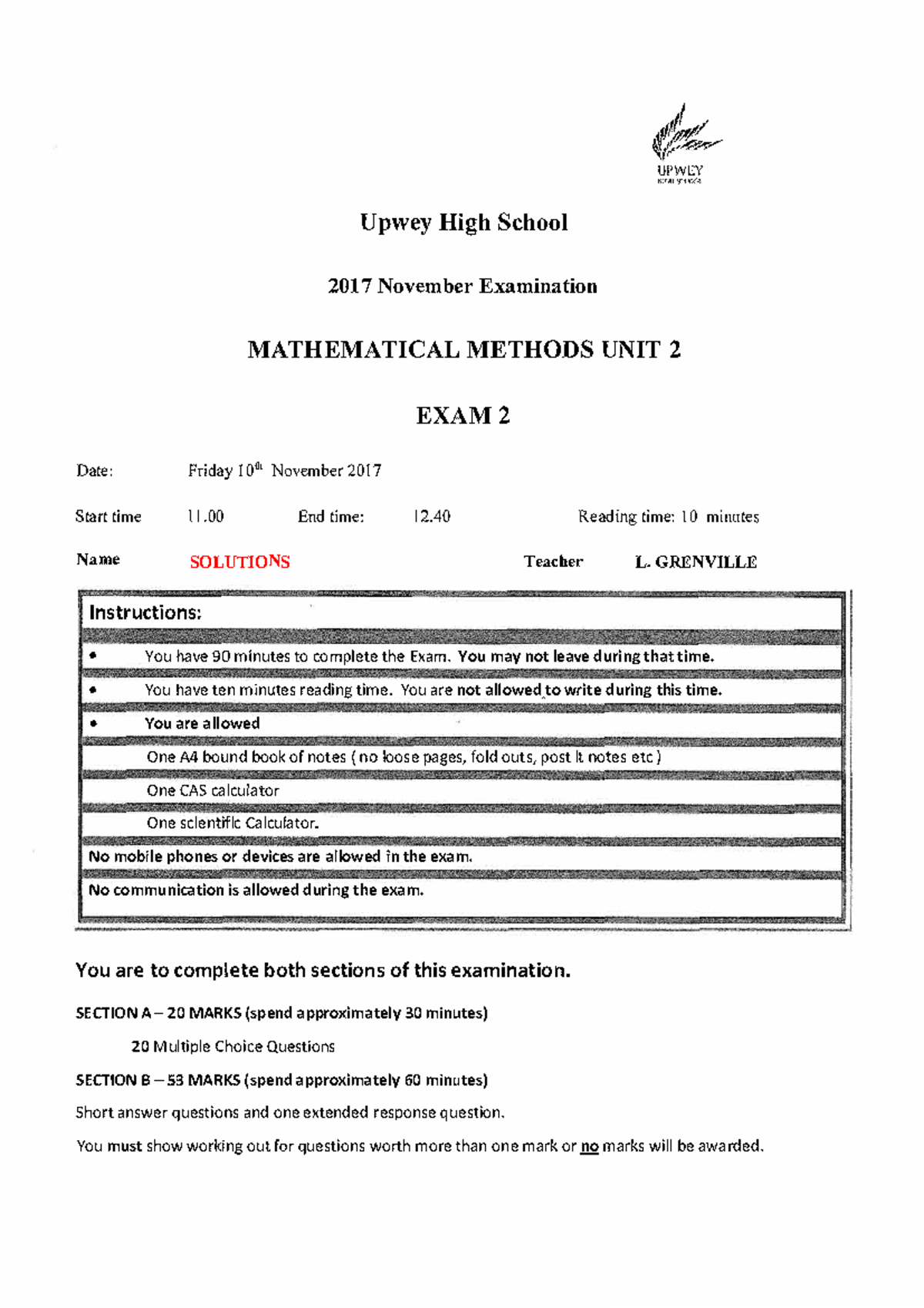 Methods Exam 2 Solutions Nov 2017 and answers in School methods ...