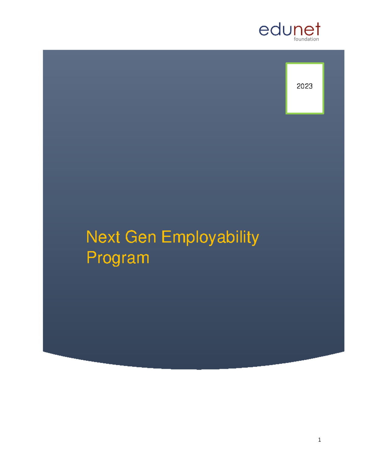 1702971422-FDP Hanbook EY 2 - Next Gen Employability Program 2023 This course booklet has been ...