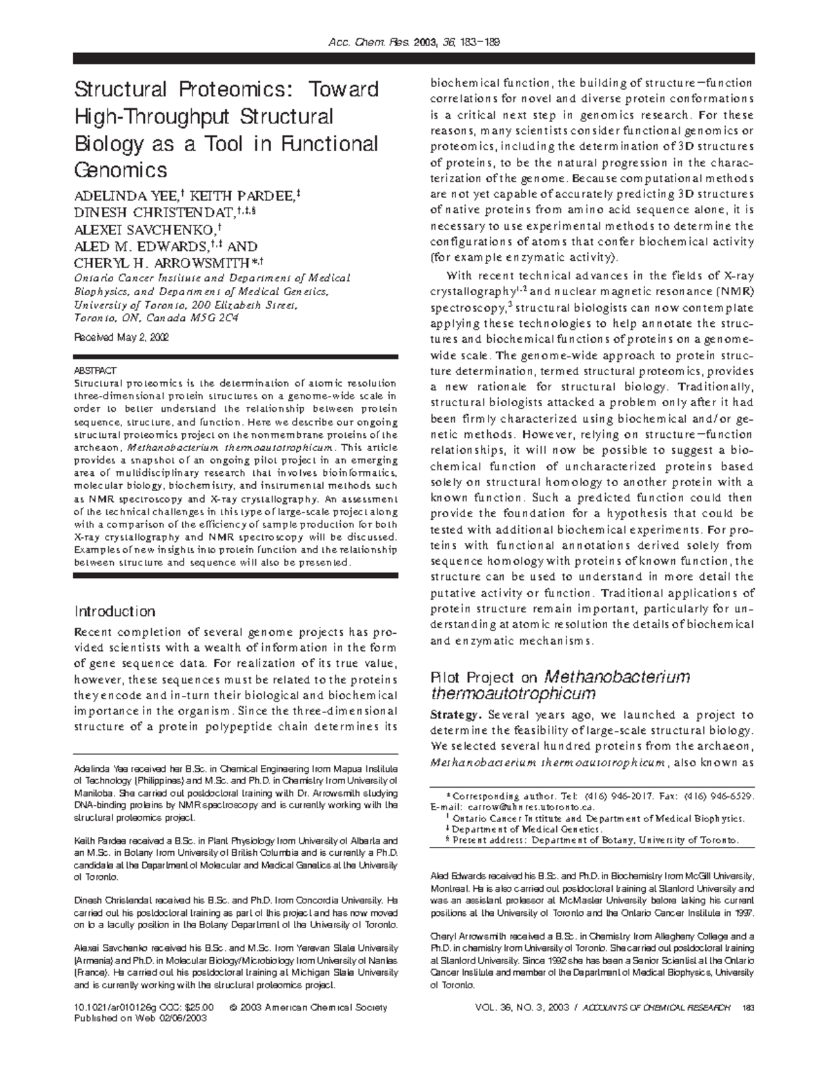 Structural Proteomics Toward High-Throughput Structural Biology as a Tool in Functional Genomics ...
