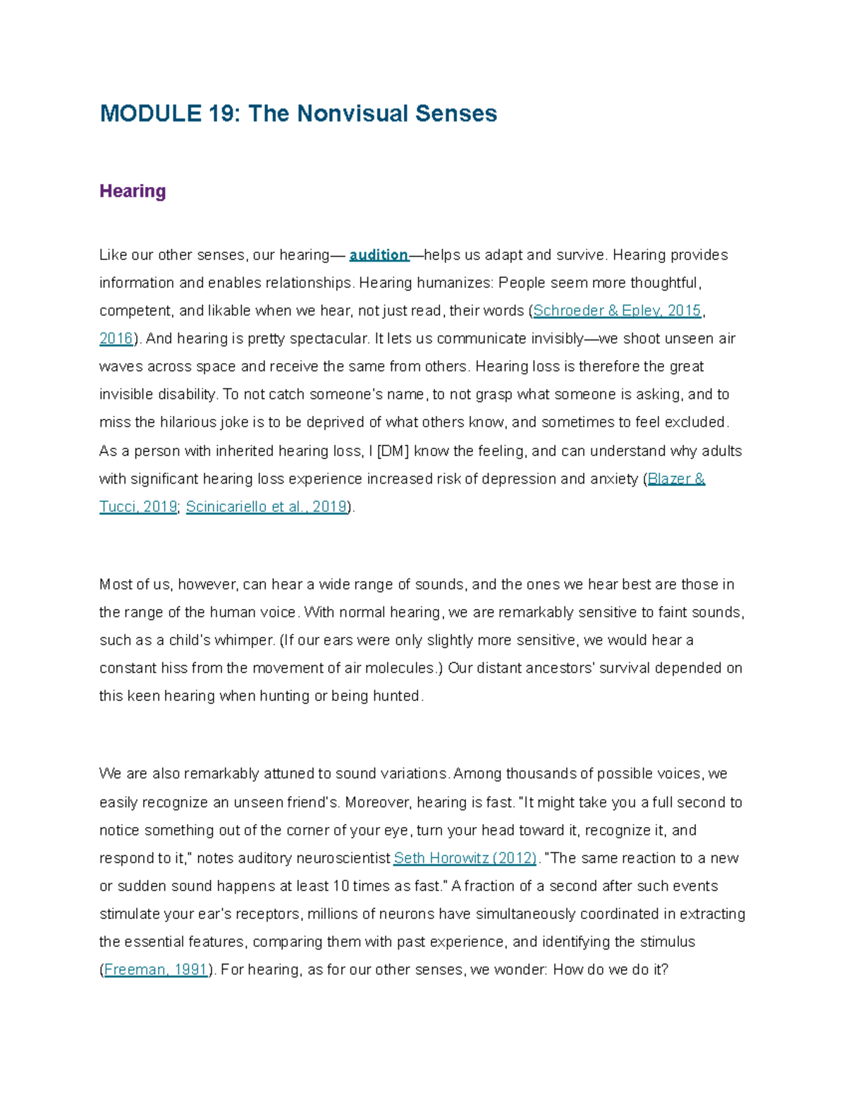 Module 19 The Nonvisual Senses - MODULE 19: The Nonvisual Senses Hearing Like our other senses ...