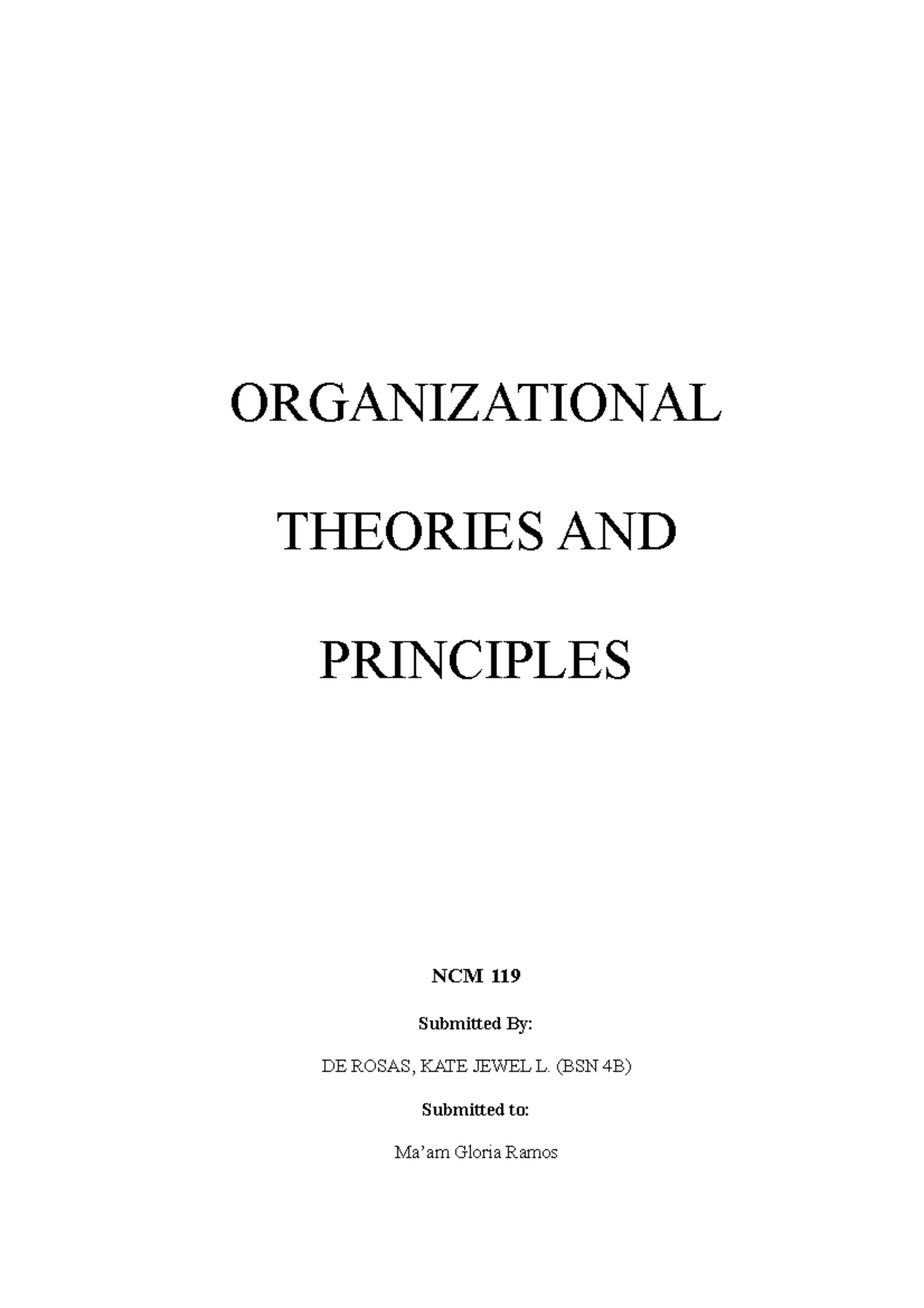 Organizational Theory and principle - ORGANIZATIONAL THEORIES AND ...