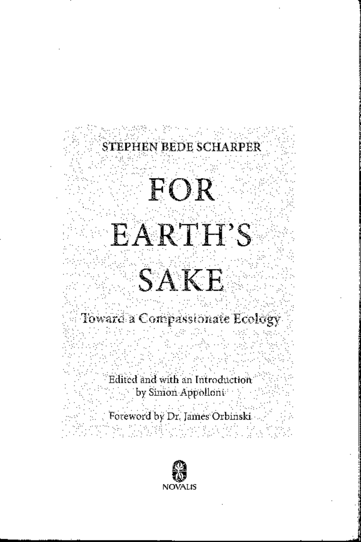 For Earth's Sake pp 63-64 - STEPHEN BEDE SCHARPER FOR EARTH'S SAKE ...
